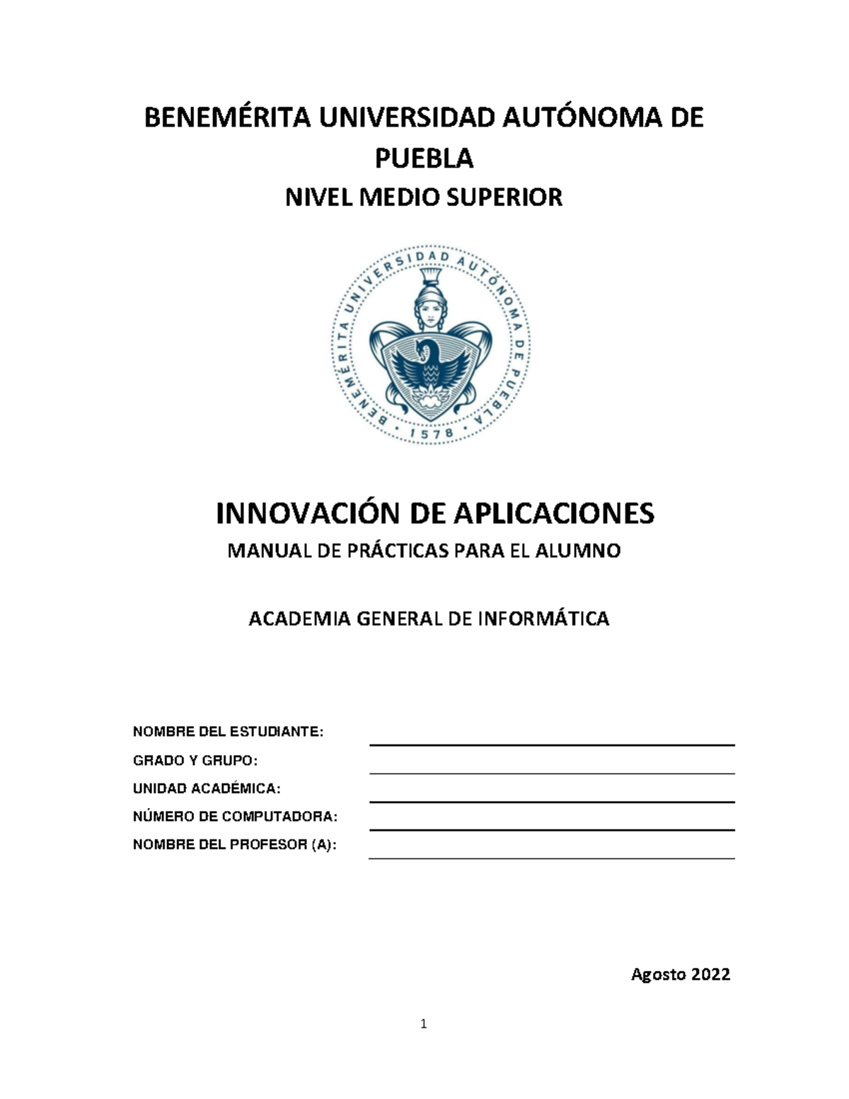 3 Manual DE Practicas Completo 22-23 - BENEM.. UNIVERSIDAD AUT”NOMA DE PUEBLA NIVEL MEDIO ...
