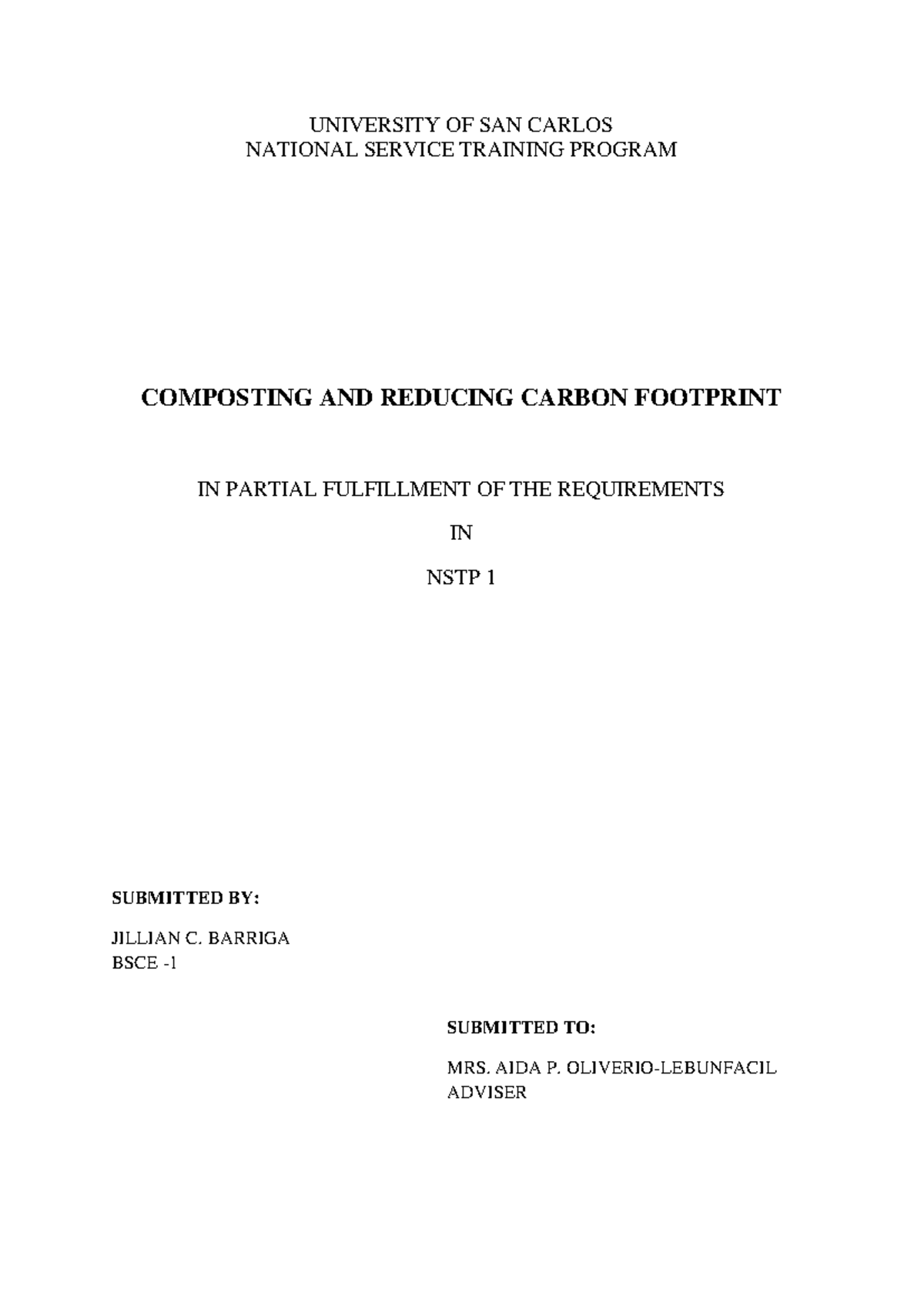 NSTP- Composting - NSTP assignment - UNIVERSITY OF SAN CARLOS NATIONAL SERVICE TRAINING PROGRAM ...