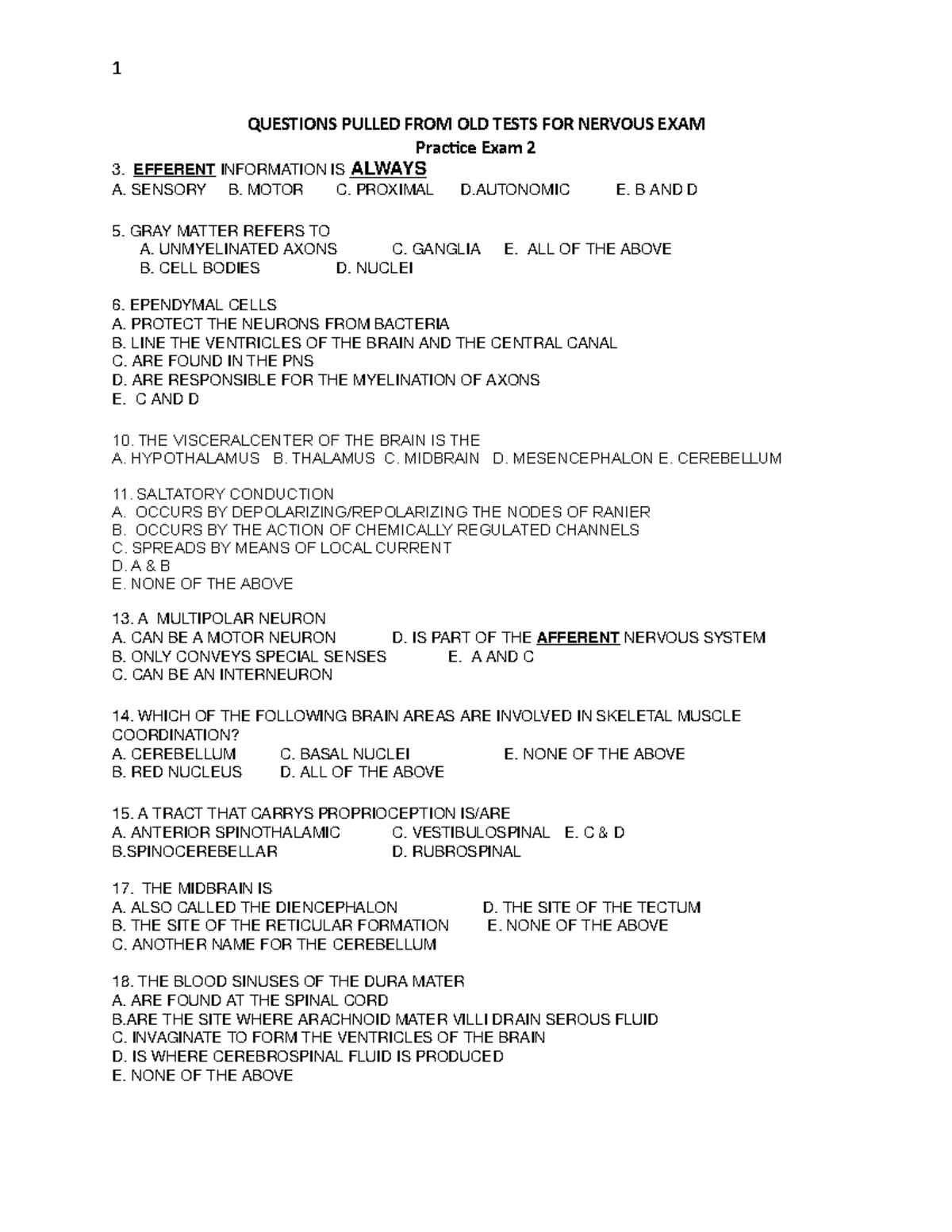 BIOL 5600 Exam 2 – Nervous System Questions - QUESTIONS PULLED FROM OLD ...