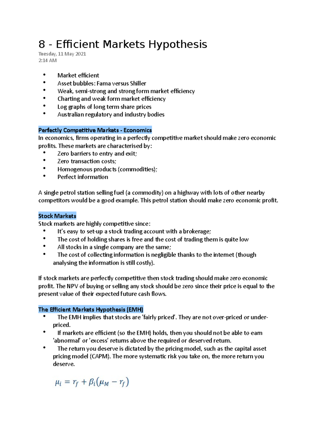 8 - Efficient Markets Hypothesis - 8 - Efficient Markets Hypothesis Tuesday, 11 May 2021 2:14 AM ...