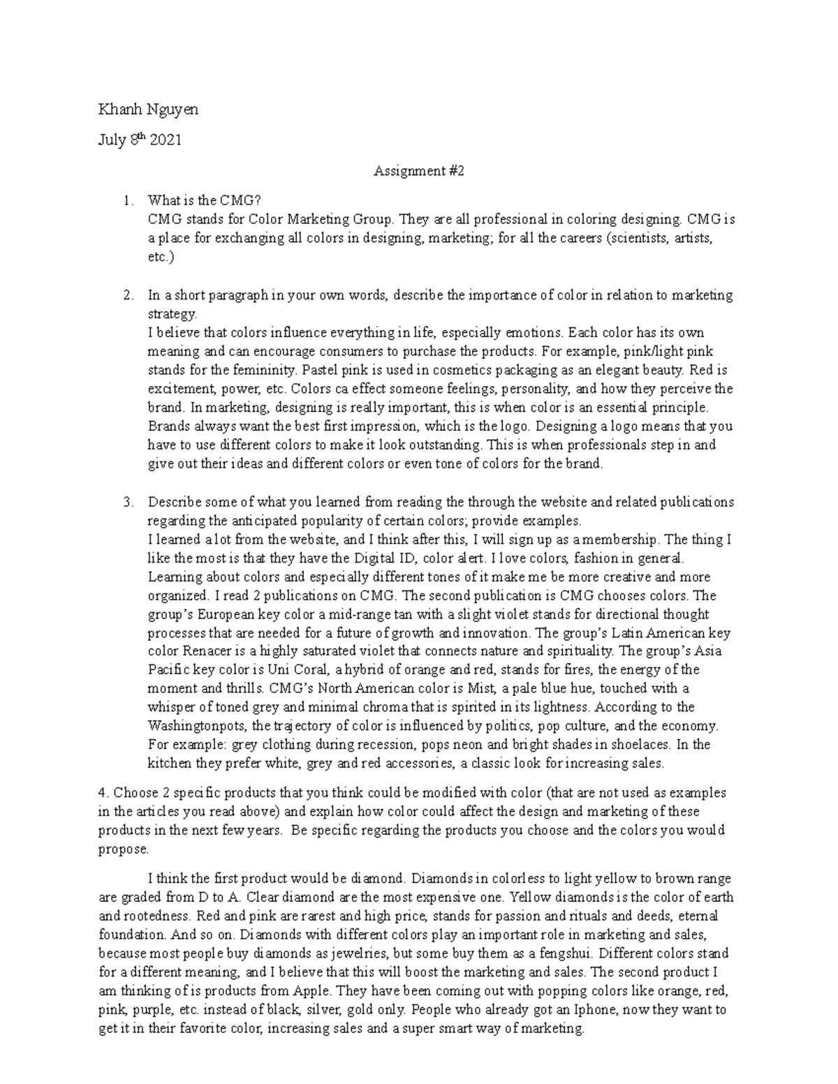 Assignment 2 - Khanh Nguyen July 8th 2021 Assignment # What is the CMG ...