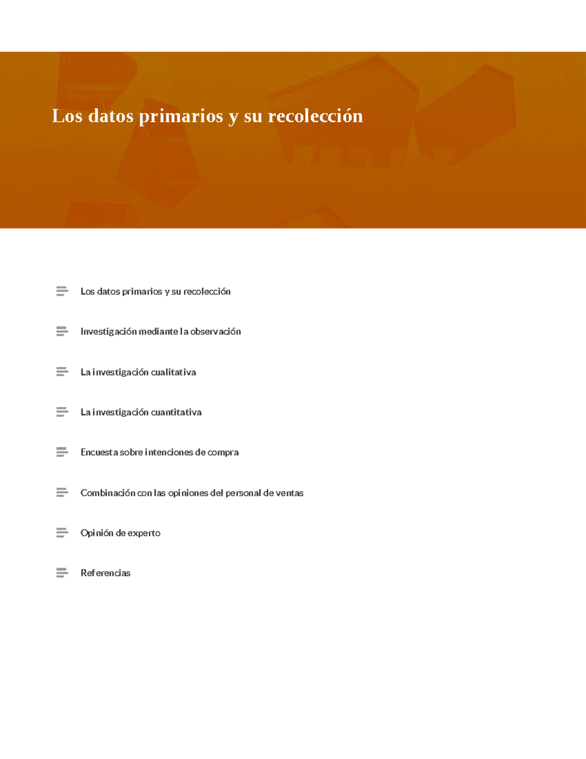 Los datos primarios y su recolección, incluido en el módulo 3 - Los ...