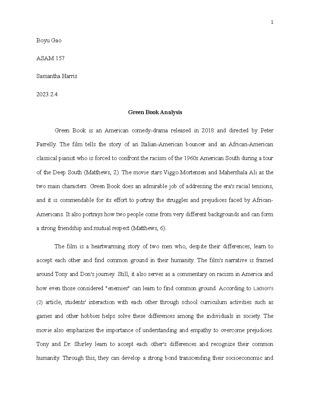 Green Book Analysis - notes - Boyu Gao ASAM 157 Samantha Harris 2023 ...