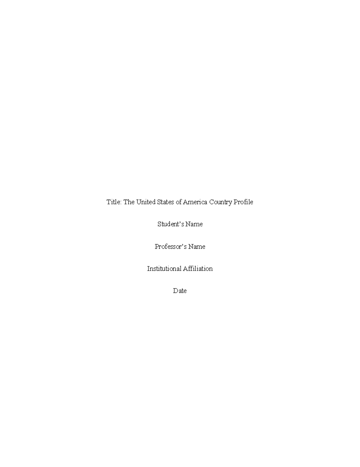 The United States of America Country Profile - Title: The United States ...