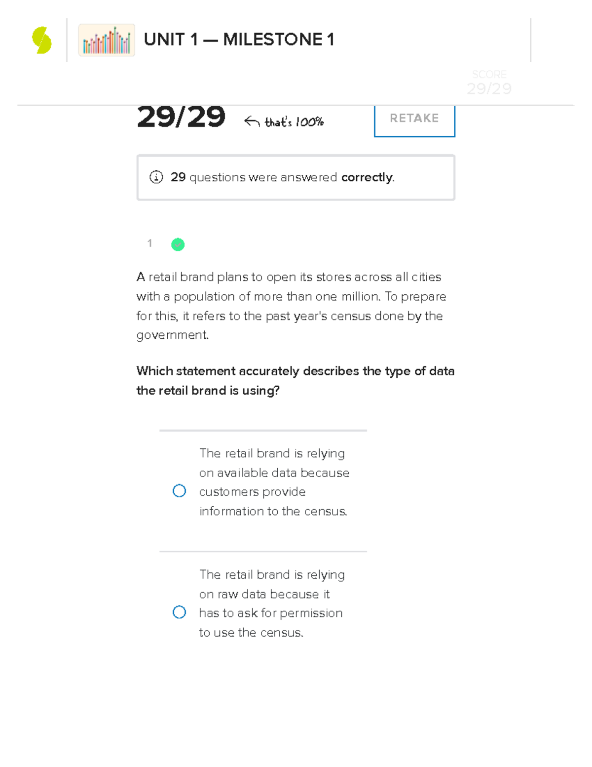 UNIT 1 - Milestone 1 - 1 29/29! that's 100% RETAKE " 29 questions were ...