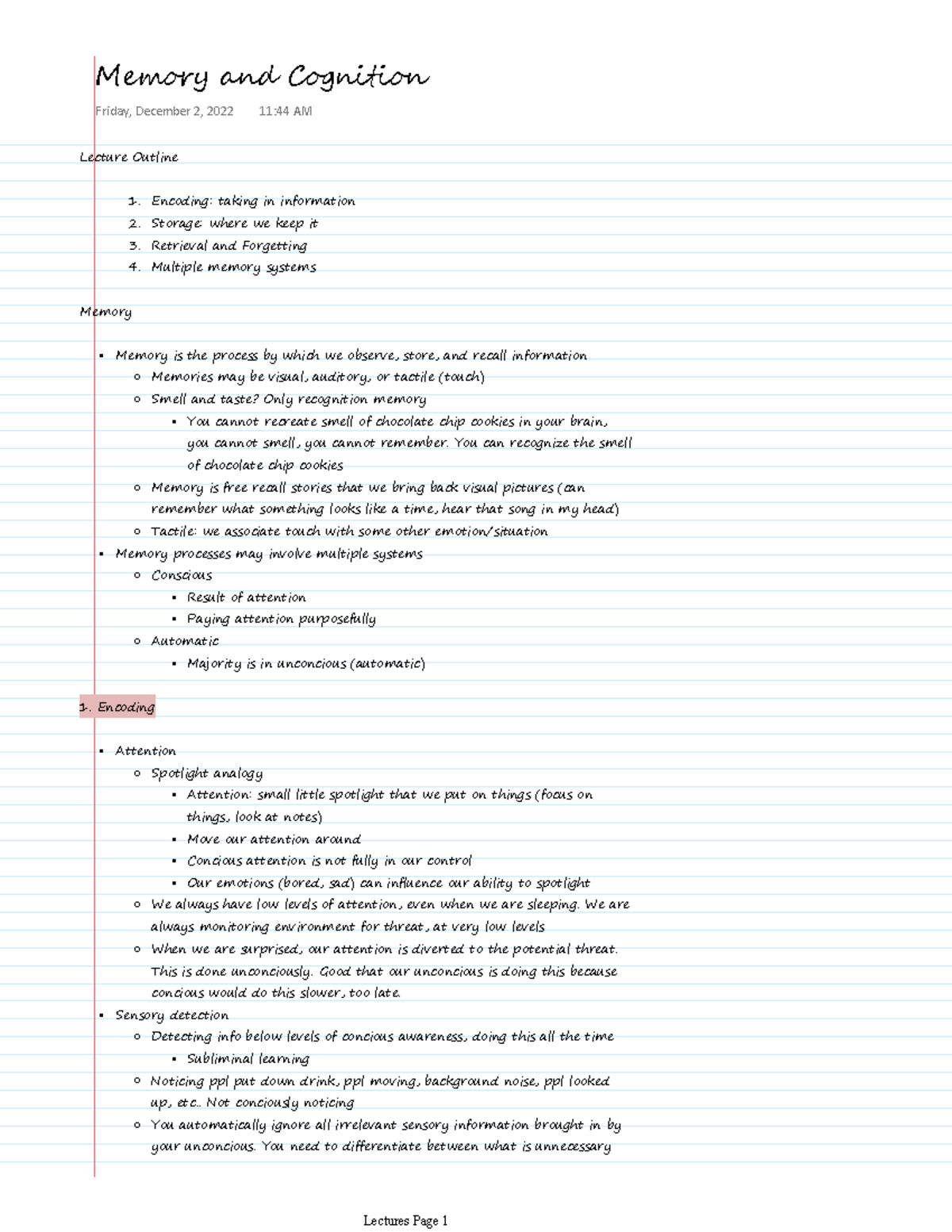 Memory and Cognition Lecture - Lecture Outline Encoding: taking in ...
