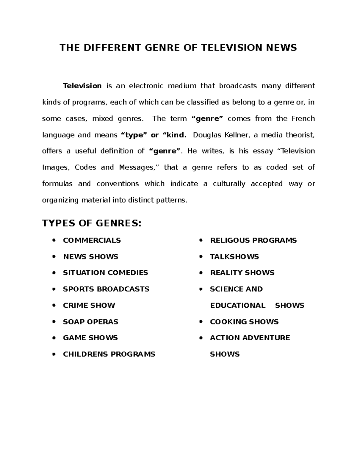 Practice Materials - THE Different Genre OF Television NEWS - Purposive ...