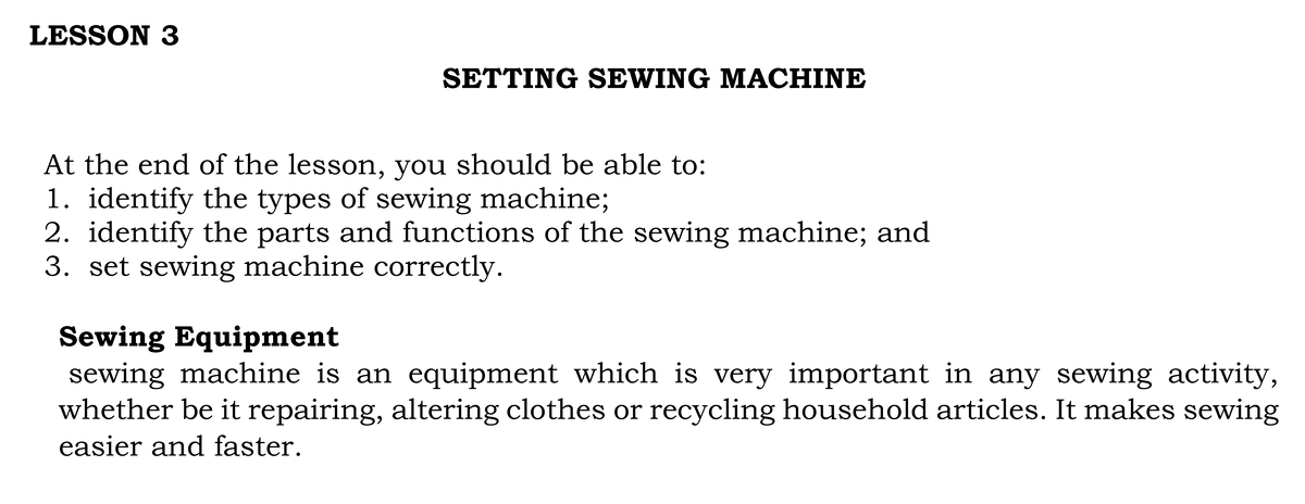 Types of Sewing Machine - LESSON 3 SETTING SEWING MACHINE At the end of ...