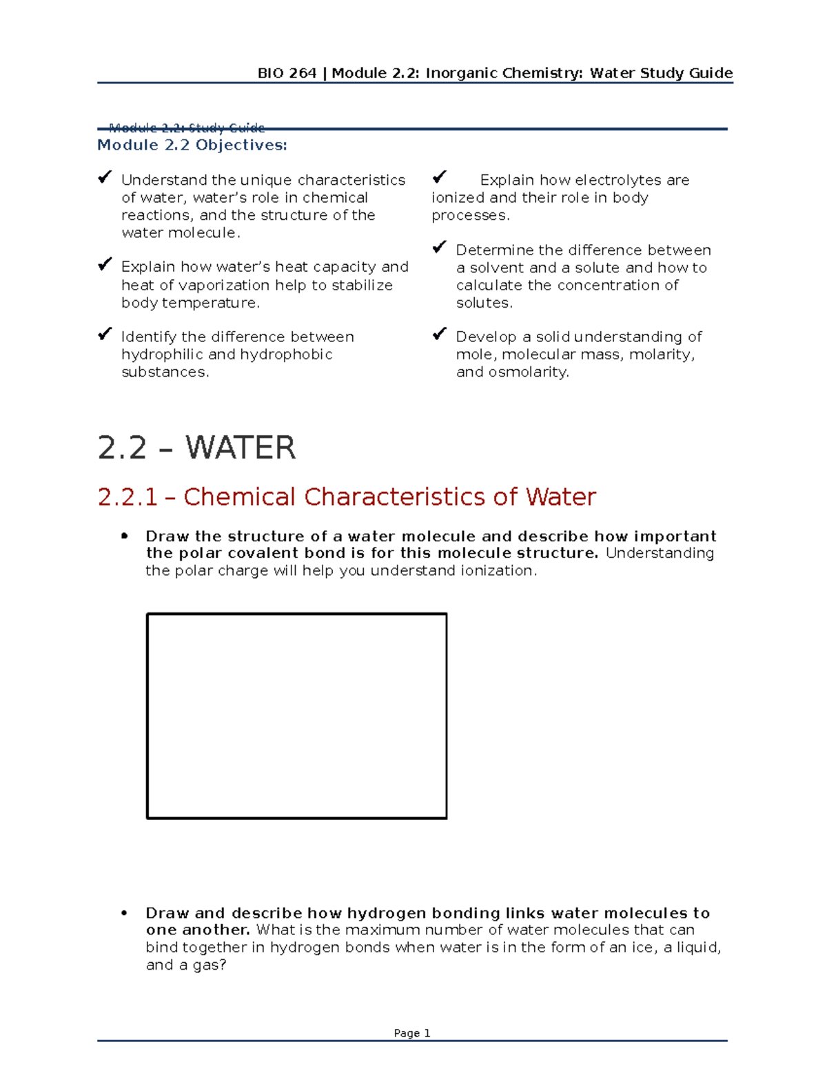 Bio264 2 - Module 2 Objectives: Understand the unique characteristics ...