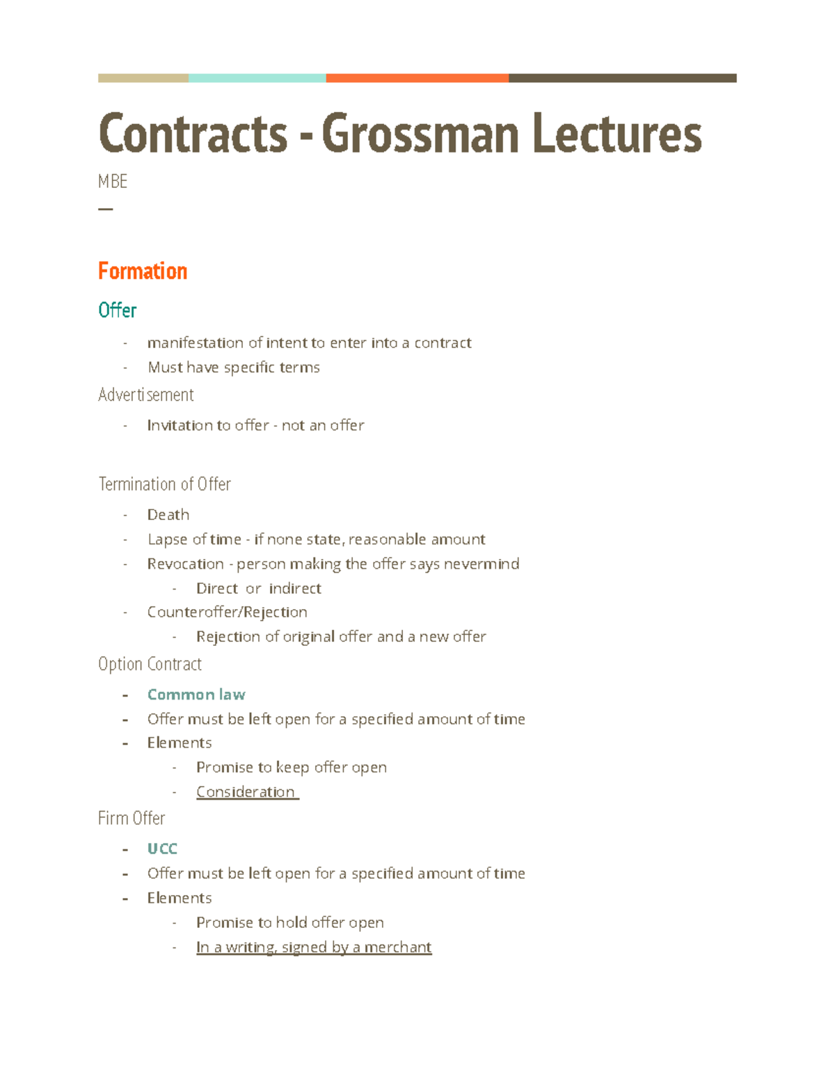 Contract Law Lecture - Contracts - Grossman Lectures MBE ─ Formation Offer manifestation of ...