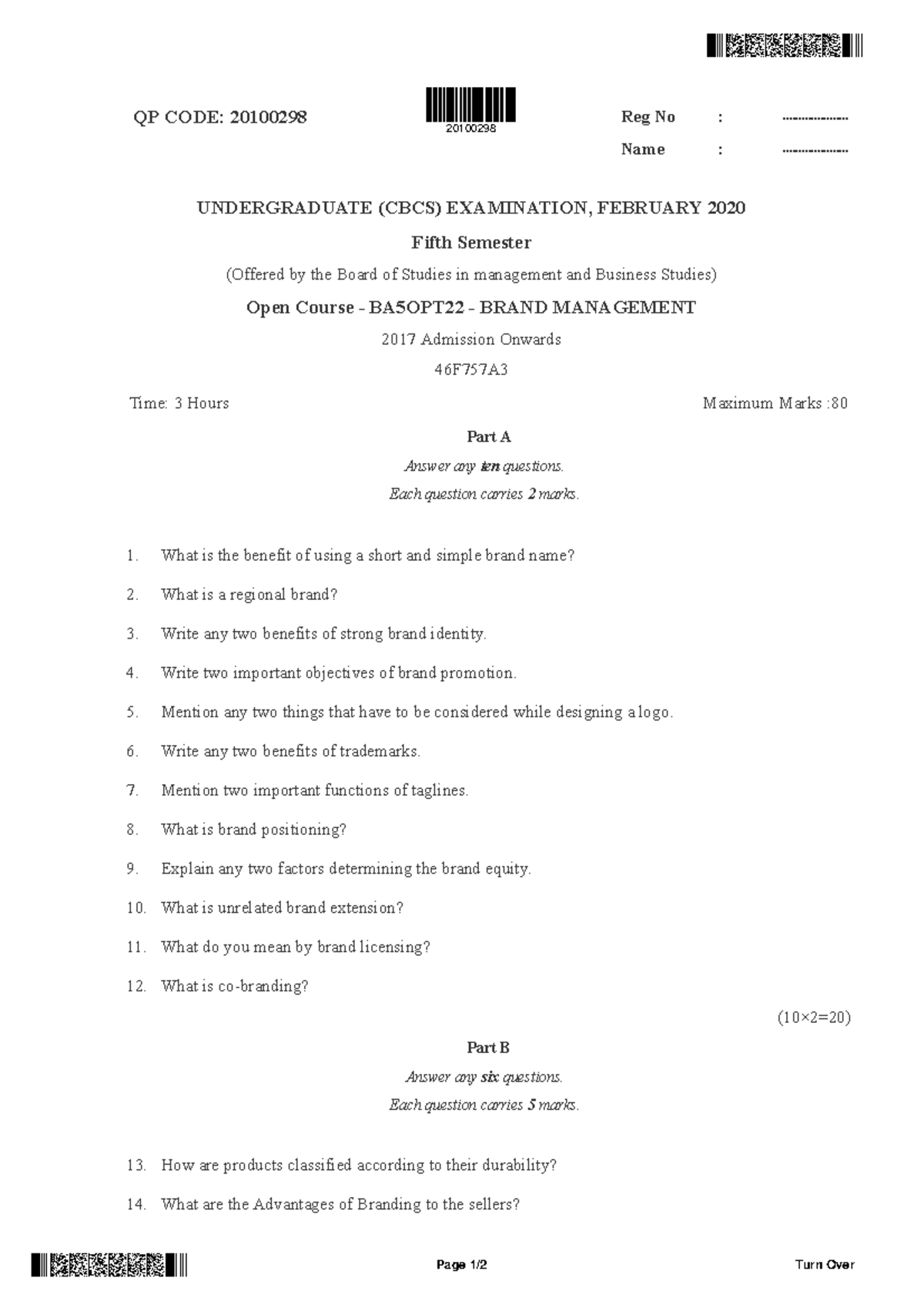 Bcom 5 sem brand management 2010 0298 feb 2020 - QP CODE: 20100298 Reg No ...
