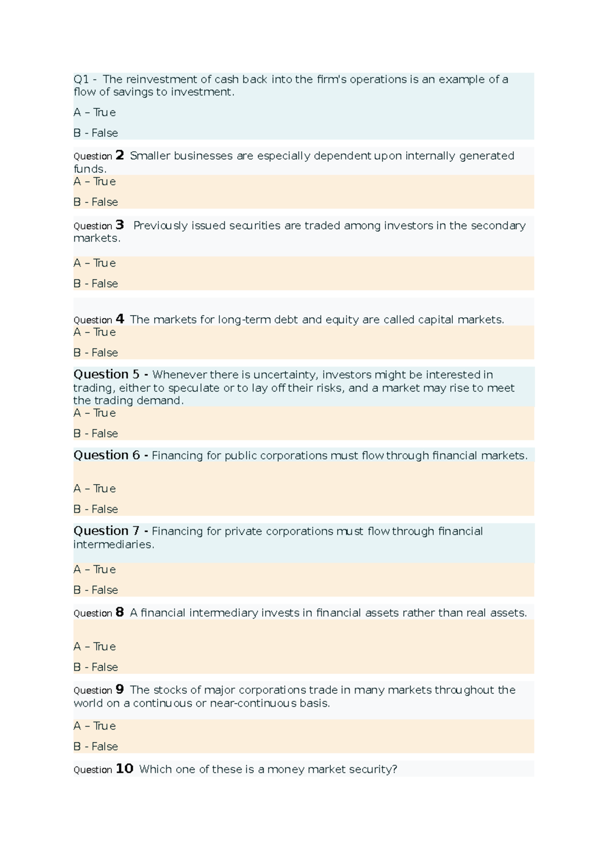 Chapter 2 MCQ - Q1 - The reinvestment of cash back into the firm's ...
