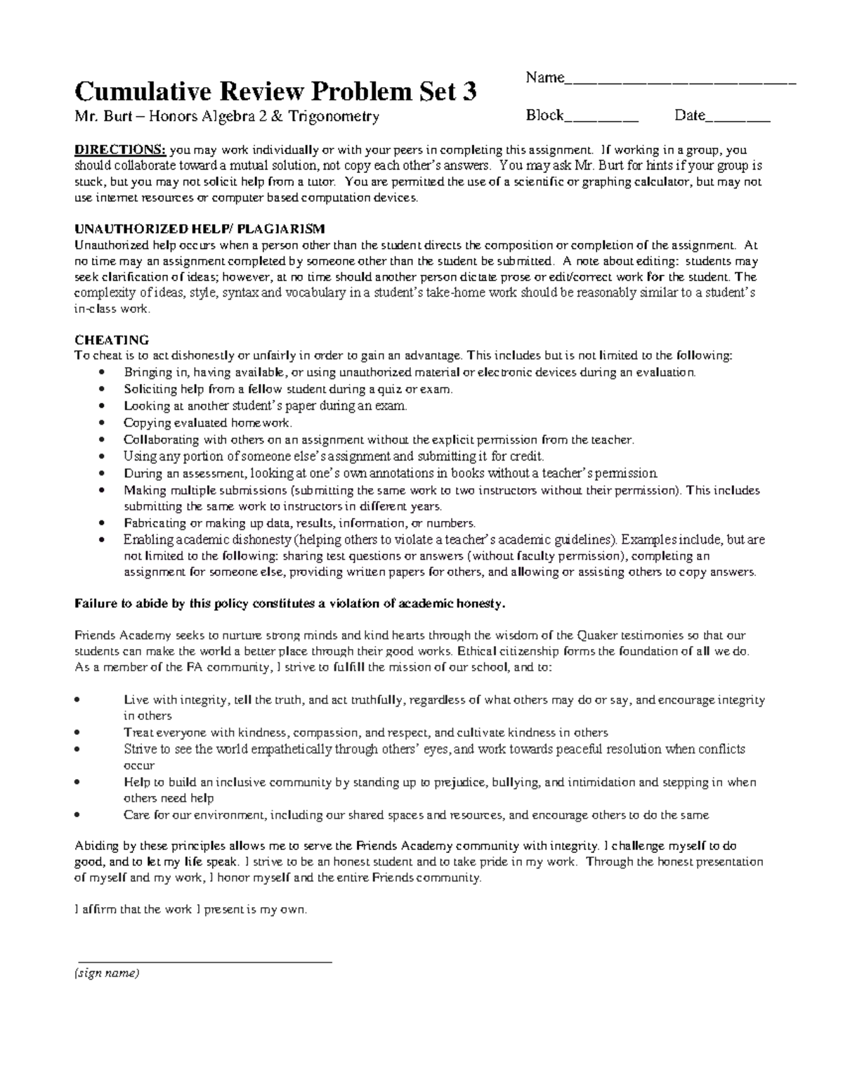 Cumulative Review Problem Set 3 23 - Burt – Honors Algebra 2 & Trigonometry DIRECTIONS: you may ...