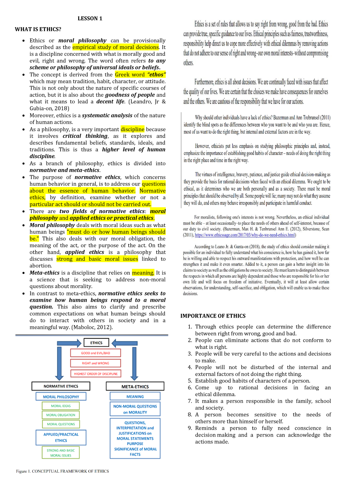Ethics 1A - LESSON 1 WHAT IS ETHICS? Ethics or moral philosophy can be ...