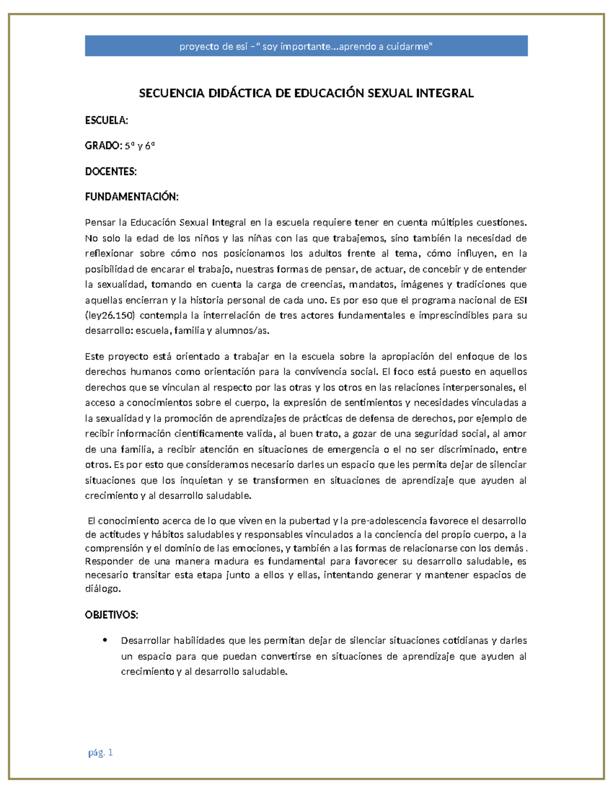 Proyecto DE ESI 5to y 6t0 grado - SECUENCIA DIDÁCTICA DE EDUCACIÓN SEXUAL INTEGRAL ESCUELA ...