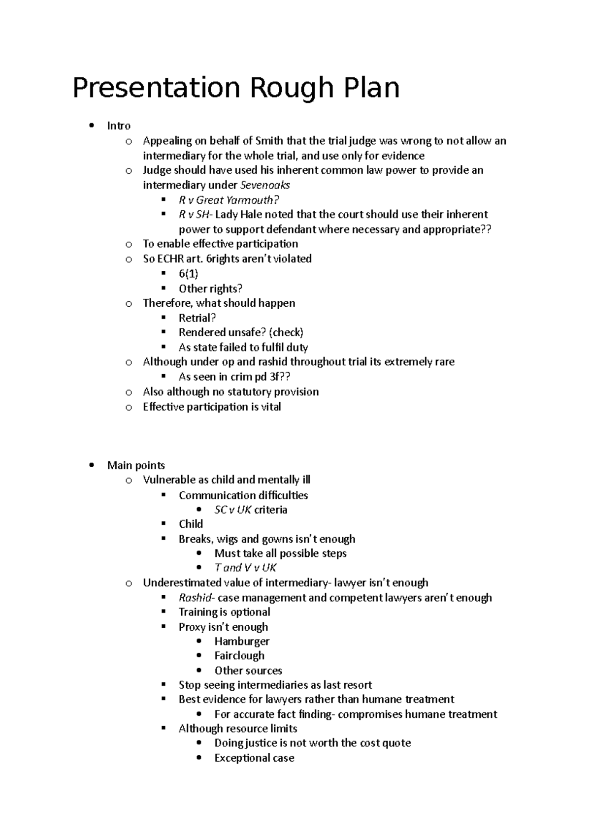 Presentation Rough Plan - 6rights aren’t violated 6(1) Other rights? o ...