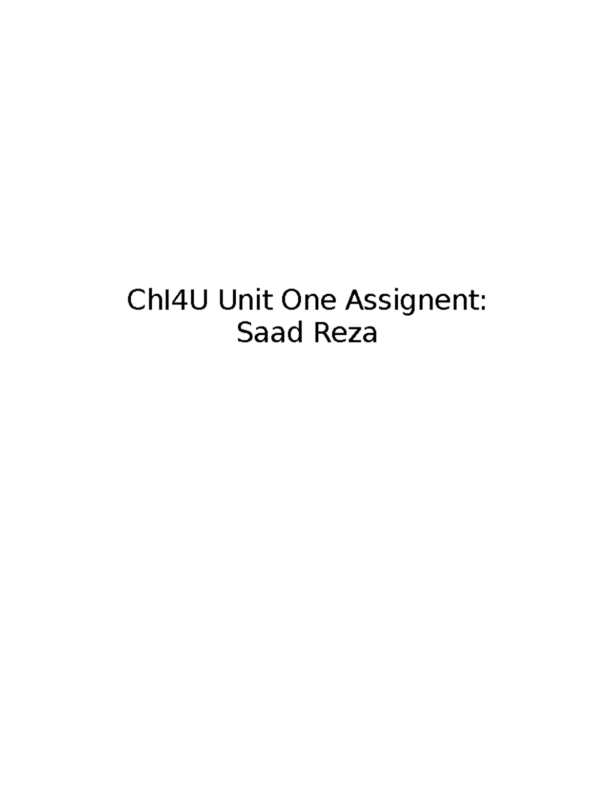 Assigment 1 - ChI4U Unit One Assignent: Saad Reza Sources 1 : Source ...