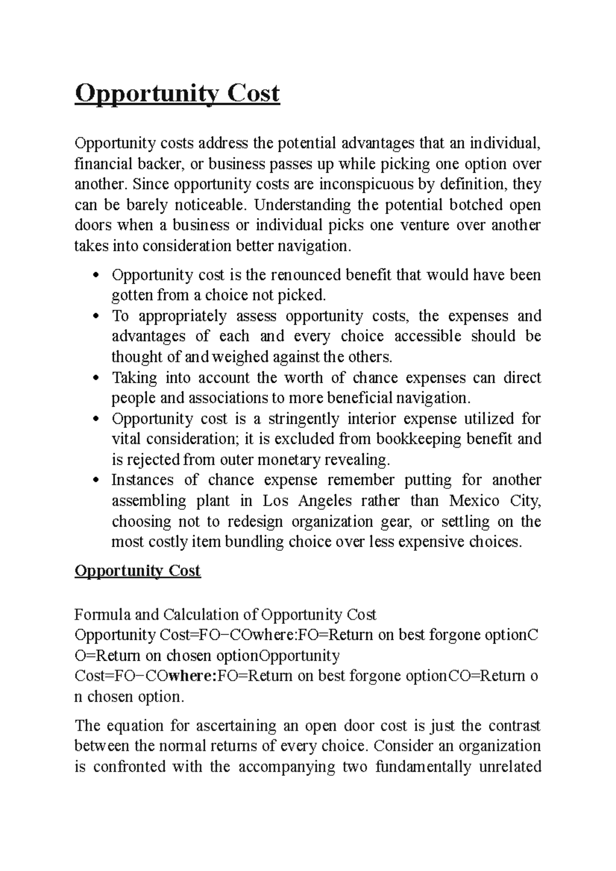 Opportunity Cost - Opportunity Cost Opportunity costs address the ...