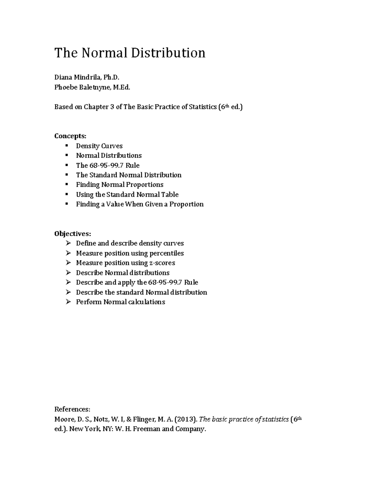 The normal distribution notes - The Normal Distribution Diana Mindrila ...