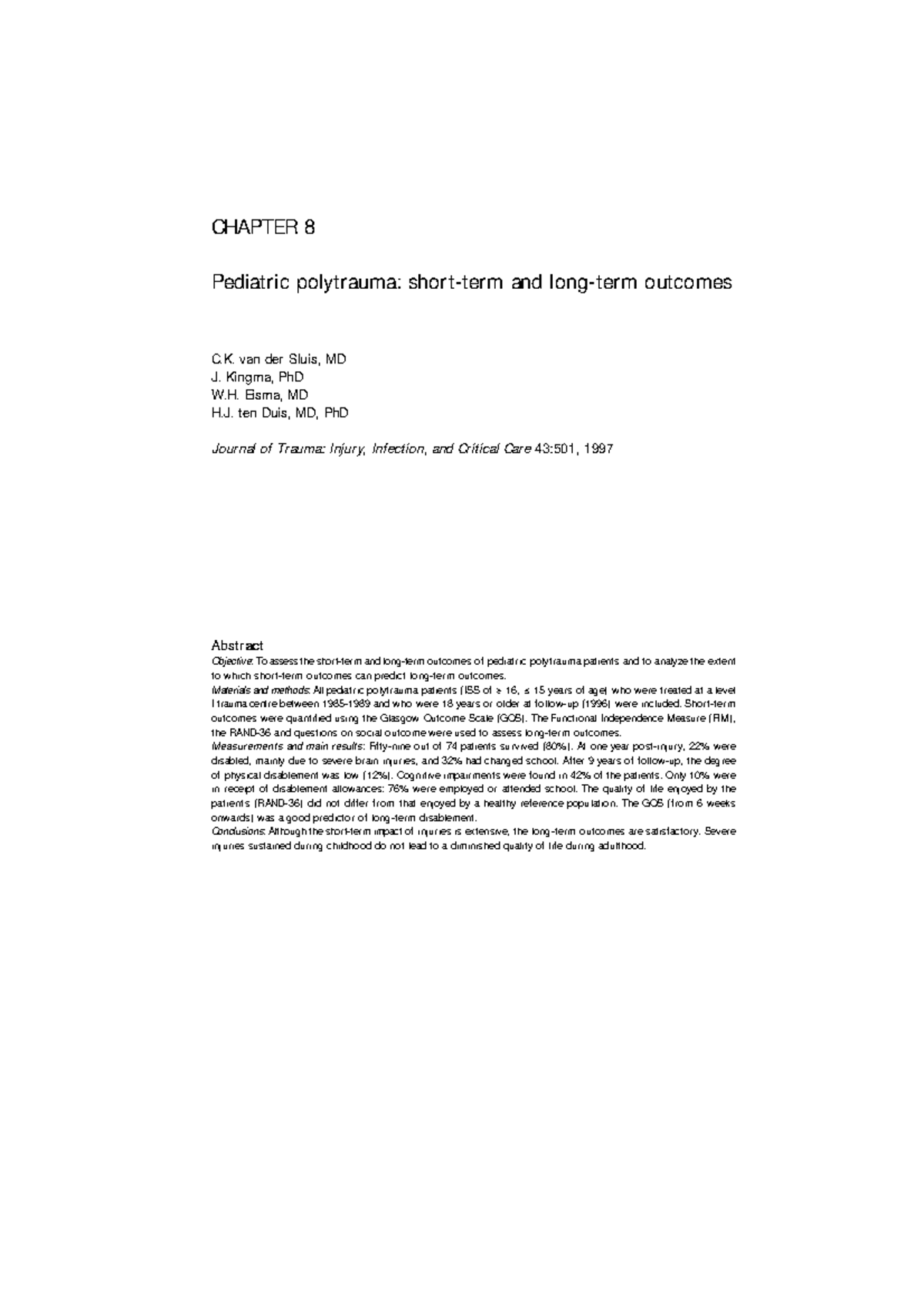 Pediatric polytrauma short-term and long-term outcomes - van der Sluis ...