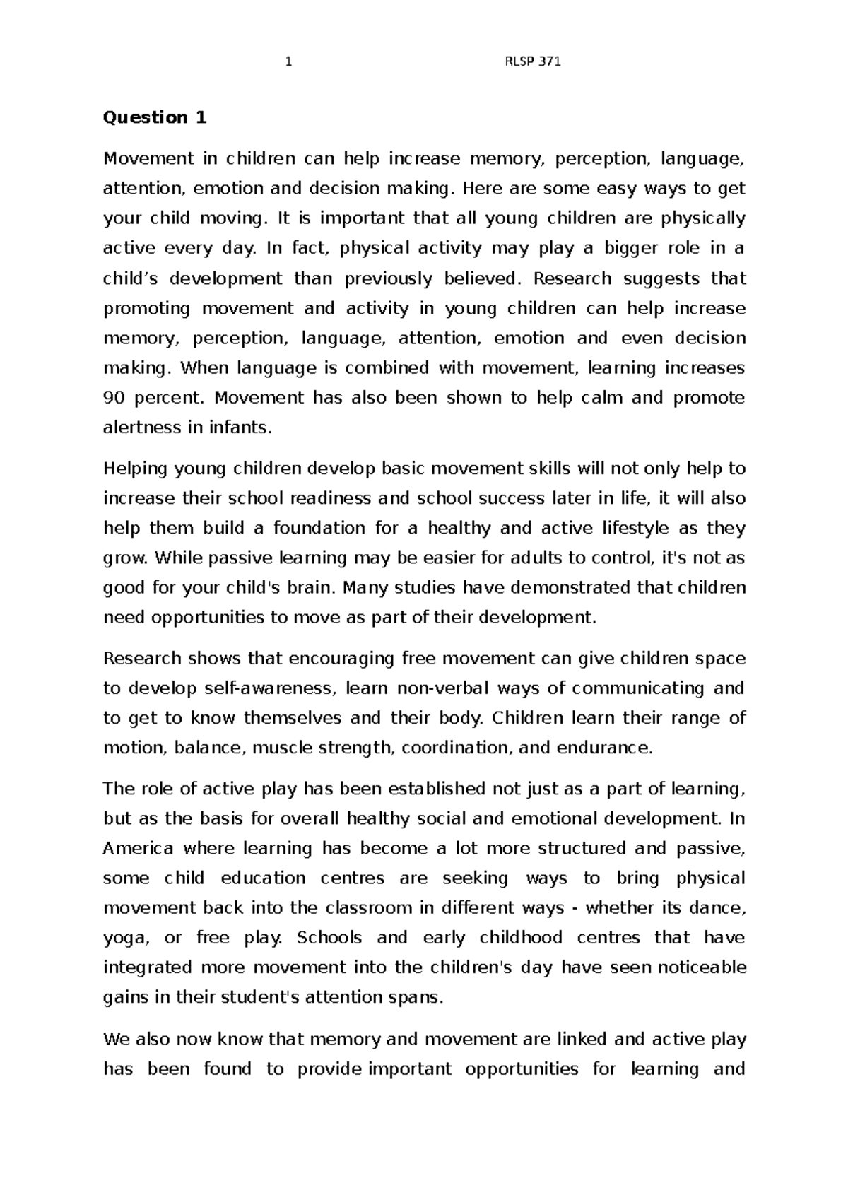 RLSP 371 - assignment - Question 1 Movement in children can help ...