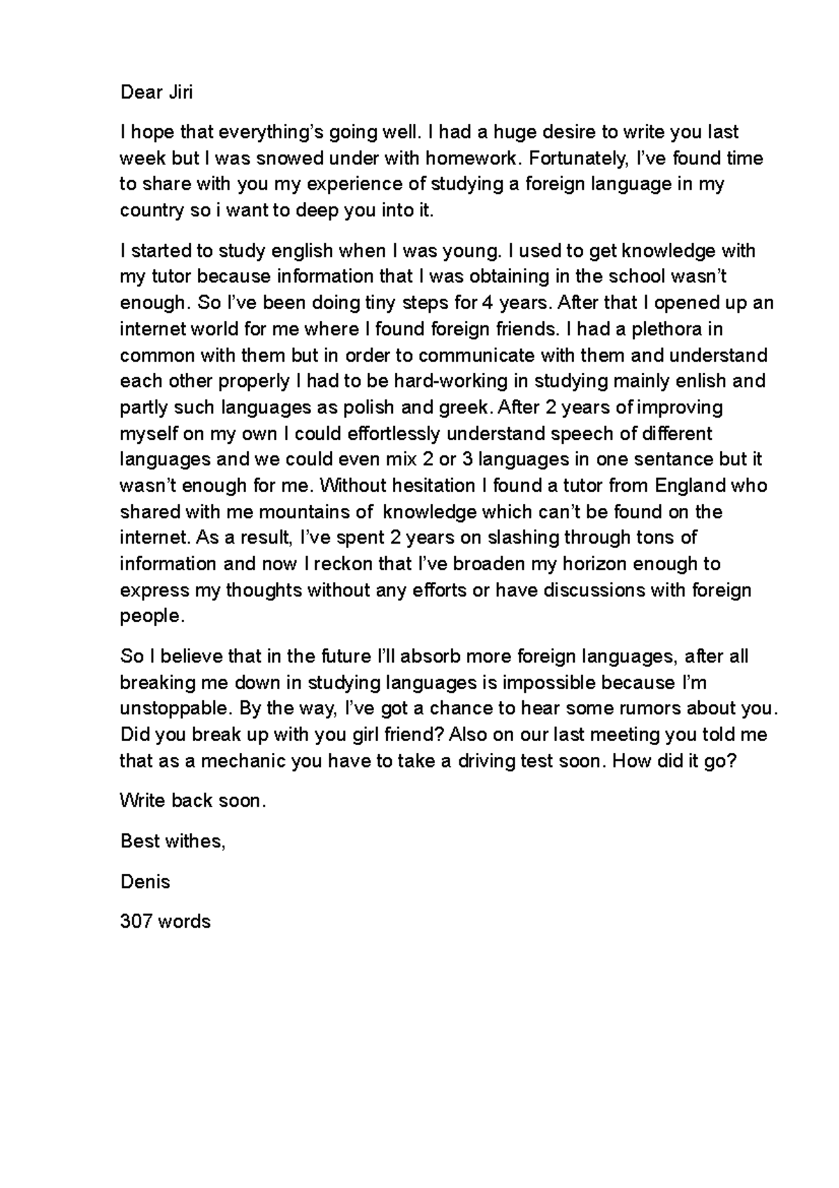 Dear Jiri Thats Informal Latter Dear Jiri I Hope That Everythings Going Well I Had A Huge