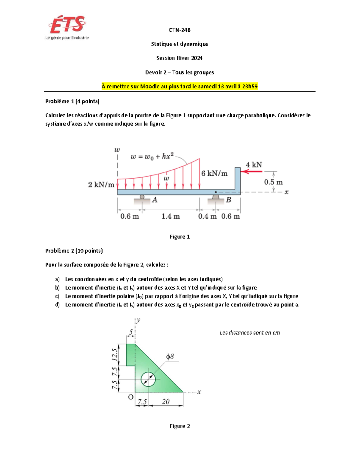 Devoir 2 - CTN- Statique et dynamique Session Hiver 2024 Devoir 2 – Tous les groupes À remettre ...