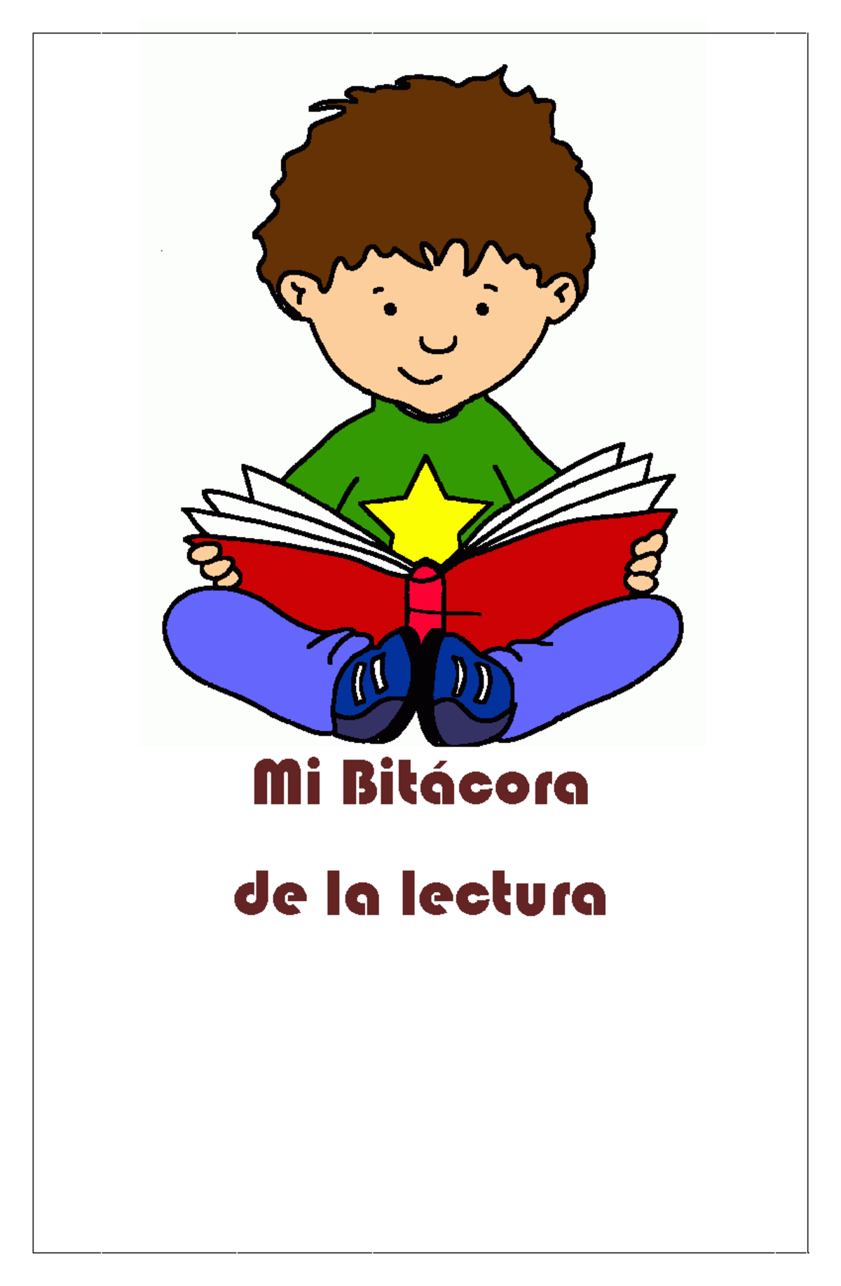 Bitacora Lectura - Qué es una bitácora - Mi Bitácora de la lectura 1 ...