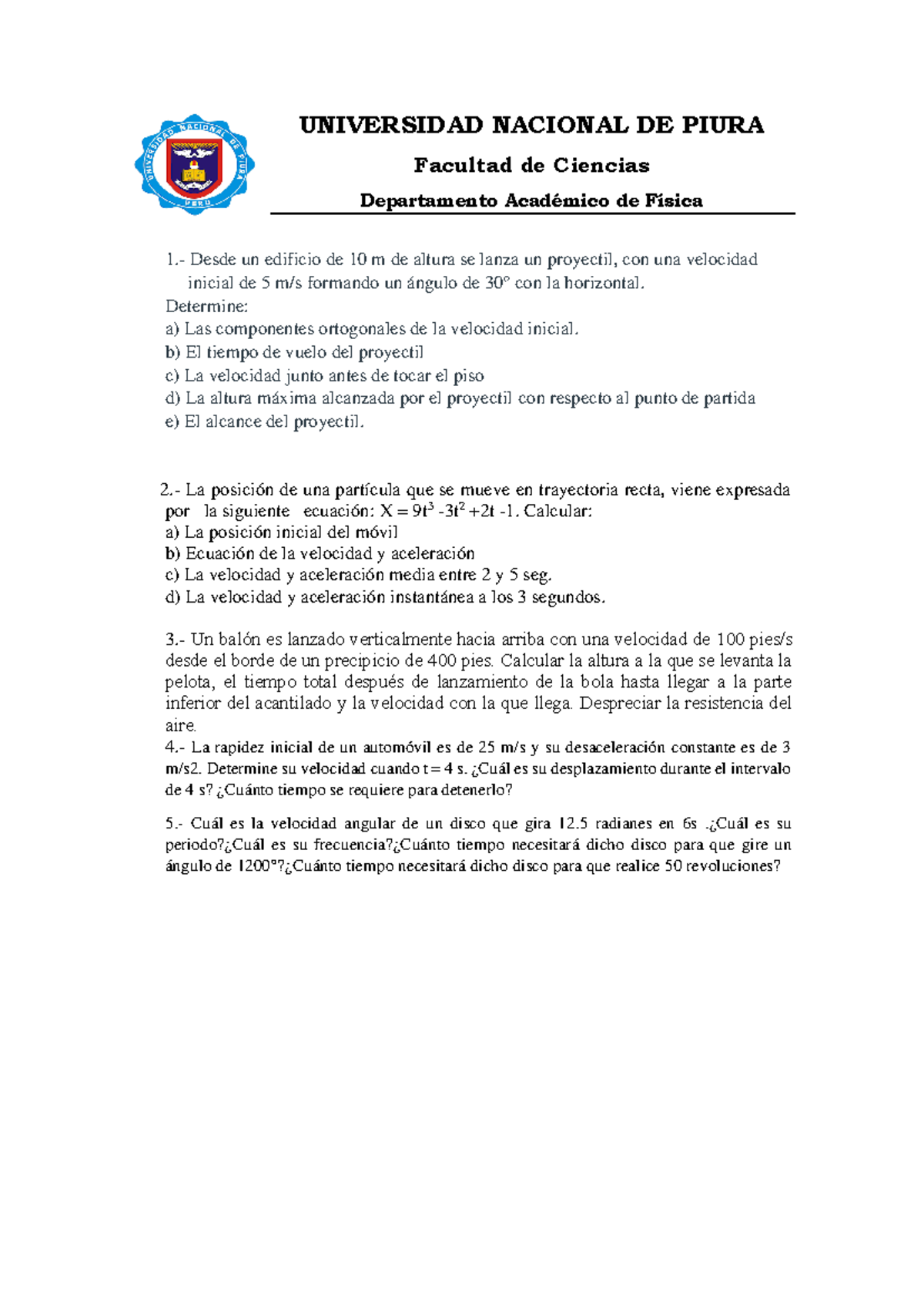 Pr-ctica calificada 03 - UNIVERSIDAD NACIONAL DE PIURA Facultad de Ciencias Departamento ...