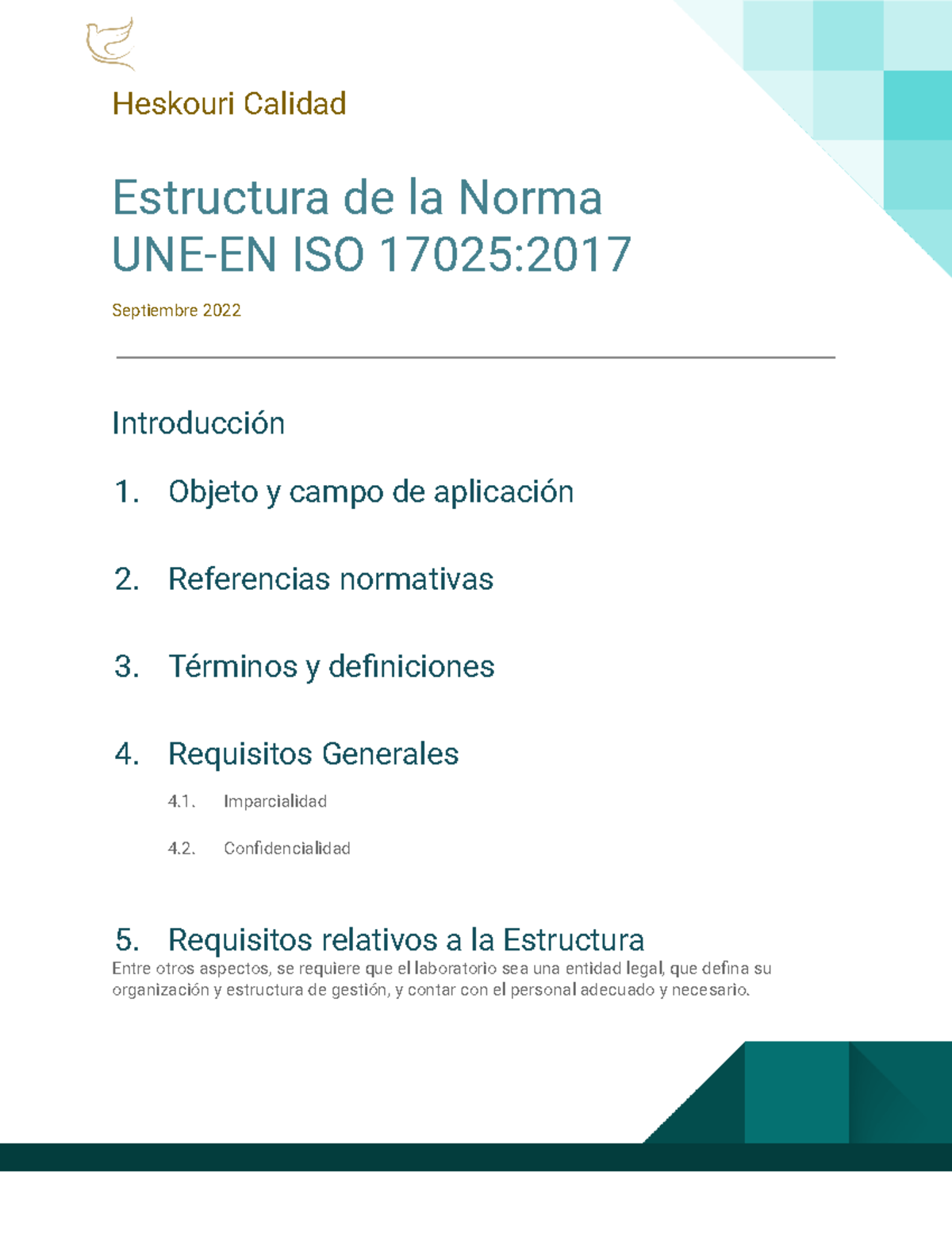 Estructura de la Norma 17025 - Heskouri Calidad Estructura de la Norma UNE-EN ISO 17025 ...