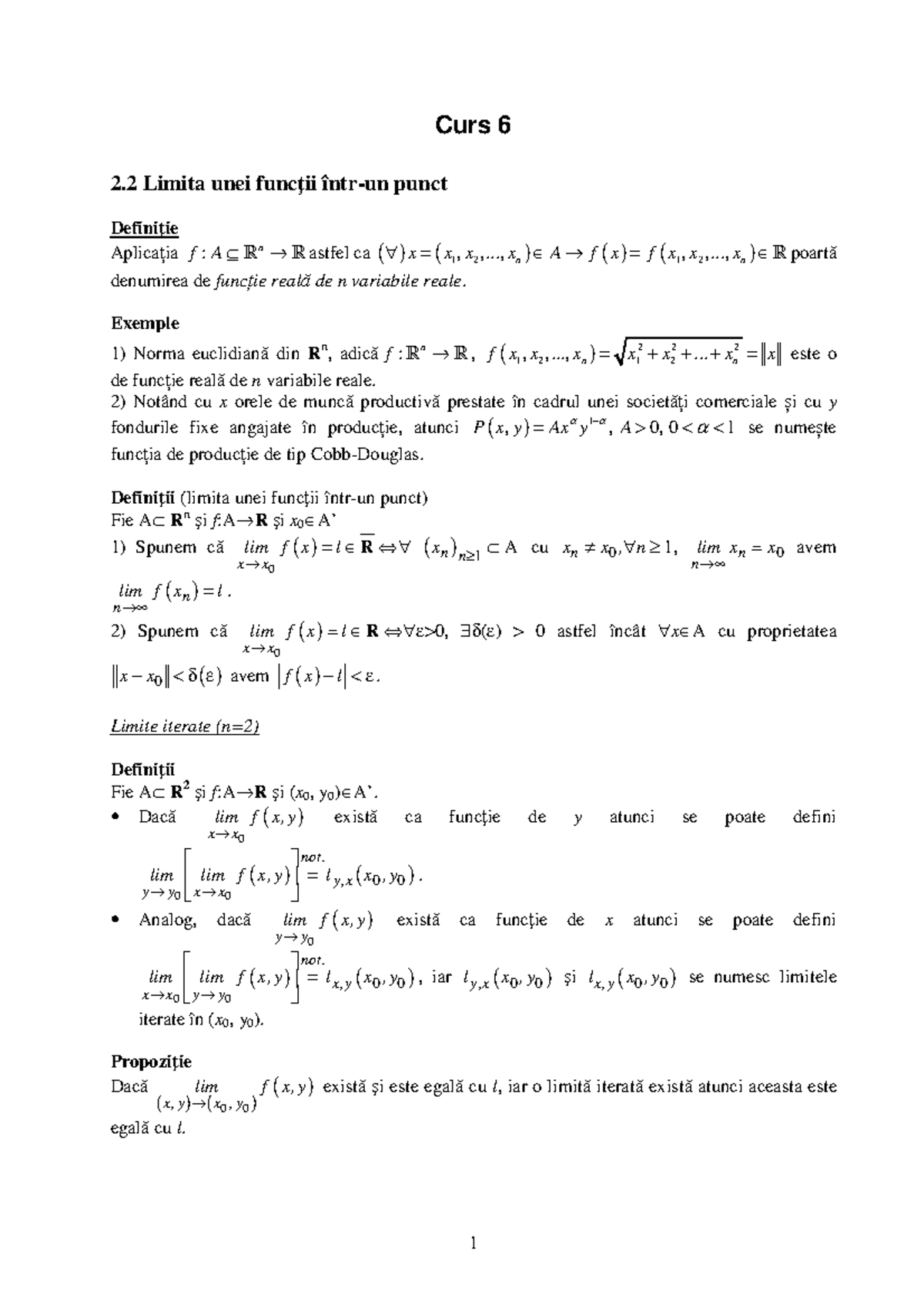 Curs 6 - analiza - Curs 6 2 Limita unei func ii într-un punct Defini ie Aplica ia : n f A ⊆ → ...