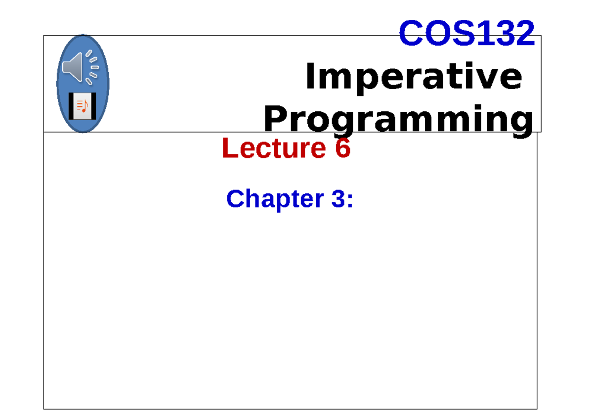 COS132 L06 - Lecture notes 6 - COS132 - UP - Studocu