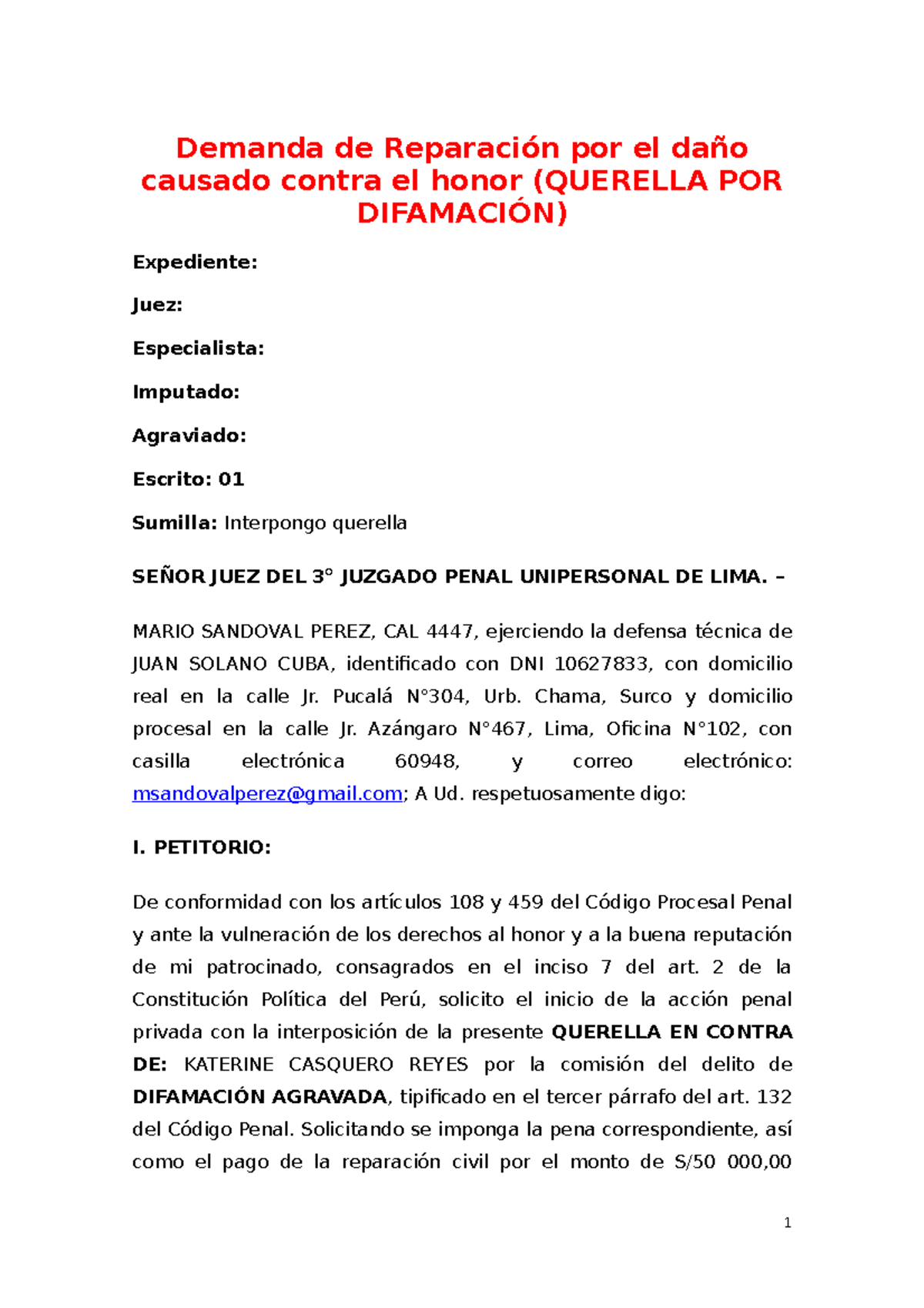 Demanda De Reparacion Por El Daño Causado Contra El Honor Demanda De