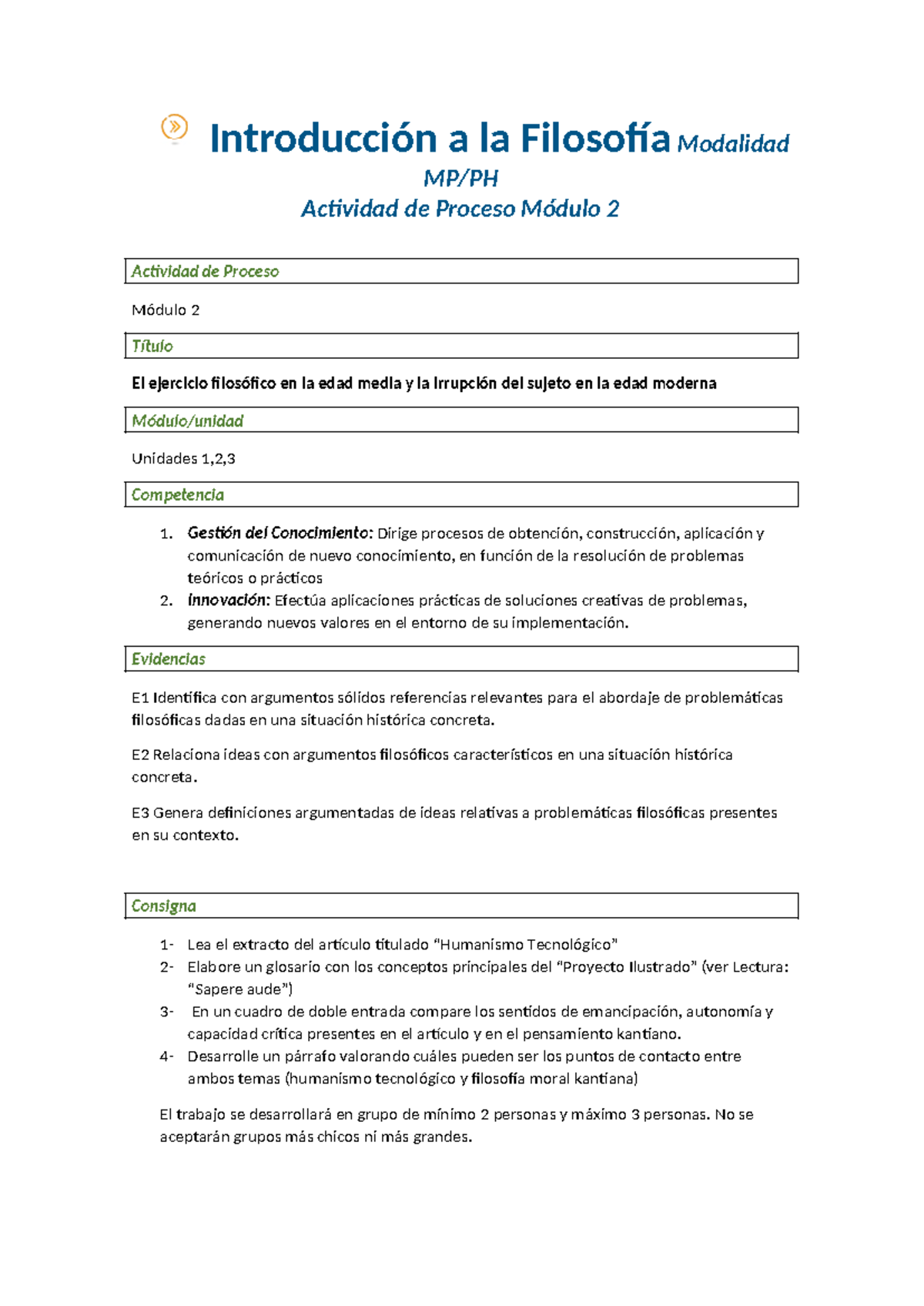 Consigna + Rubrica MÓD2 - Introducción a la Filosofía Modalidad MP/PH Actividad de Proceso ...
