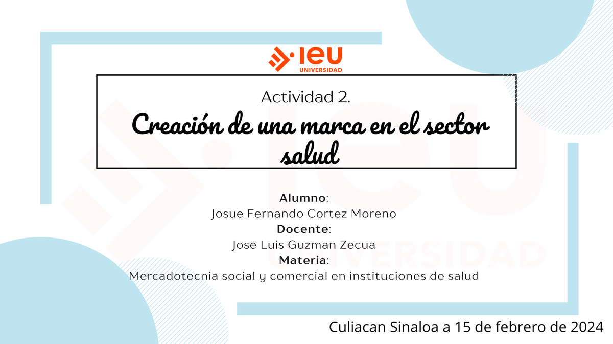 actividad 2 creacion de una marca en el sector salud - Mercadotecnia Social y Comercia en - Studocu