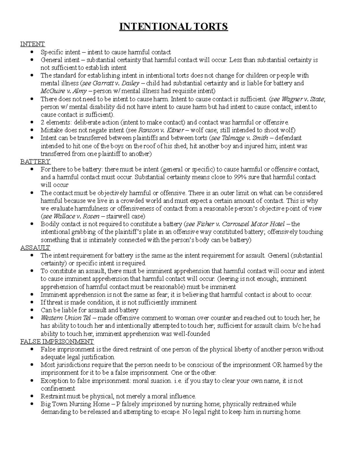 Torts Outline - INTENTIONAL TORTS INTENT Specific intent – intent to ...