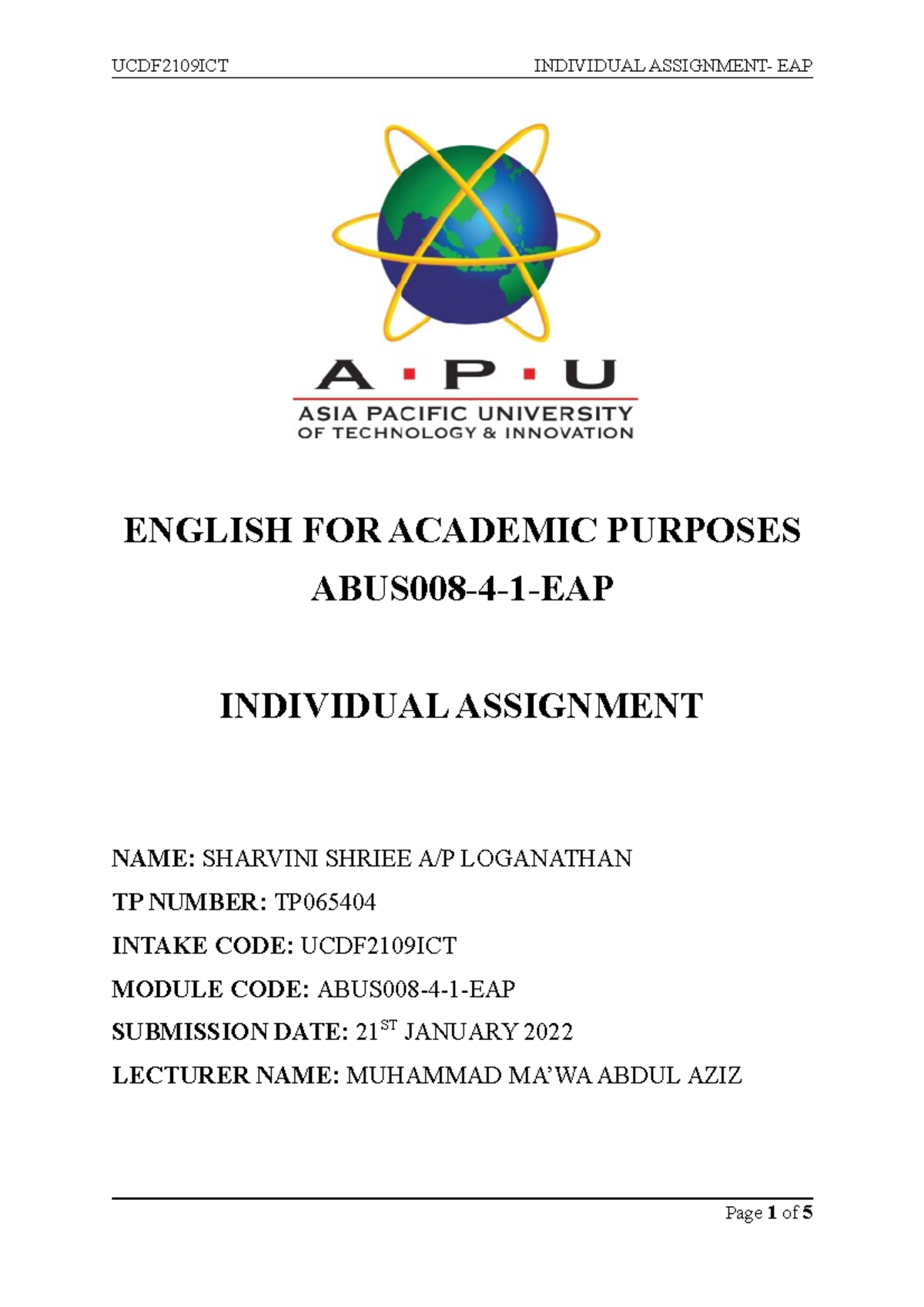 EAP UCDF2109 Individual Assignment - ENGLISH FOR ACADEMIC PURPOSES ...
