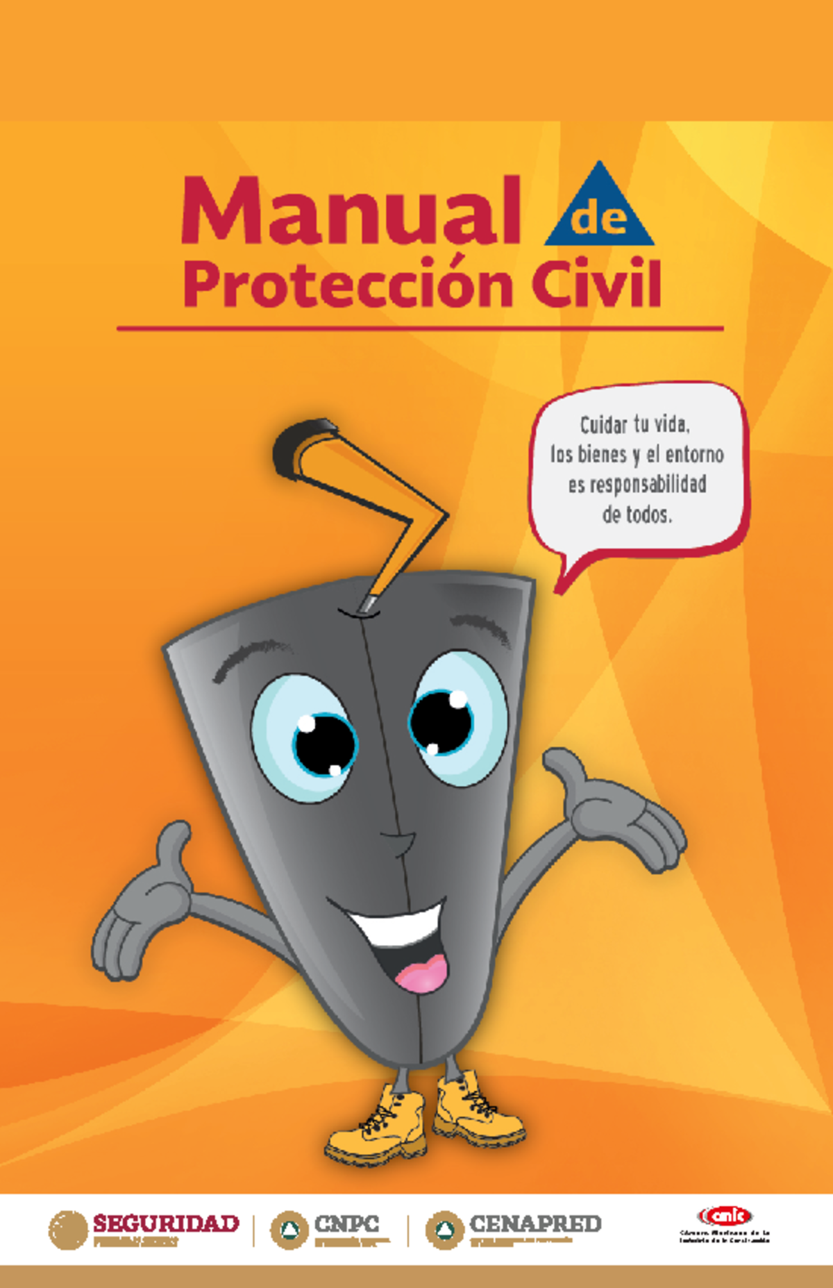 293- Manualdeproteccincivil - Versión electrónica, 2021 SECRETARÍA DE SEGURIDAD Y PROTECCIÓN ...