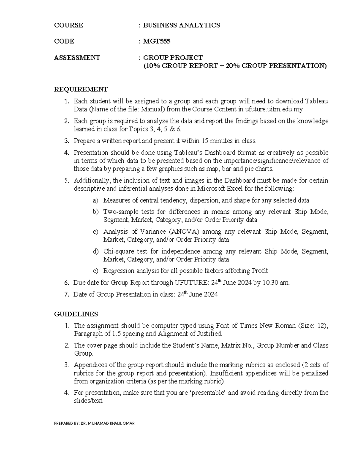 Group assignment FT 4M - COURSE : BUSINESS ANALYTICS CODE : MGT ...