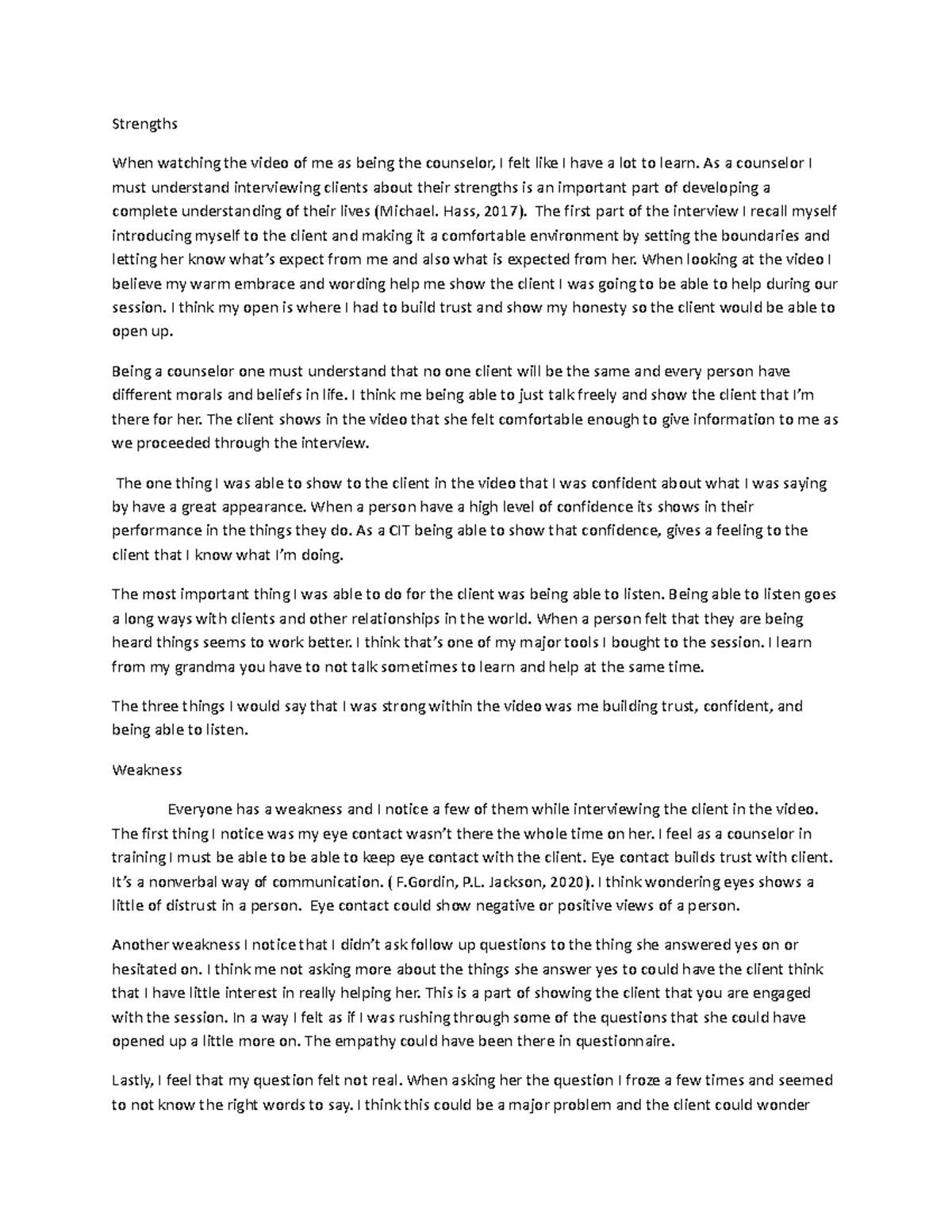 Self Reflecttion - self reflection paper - Strengths When watching the ...