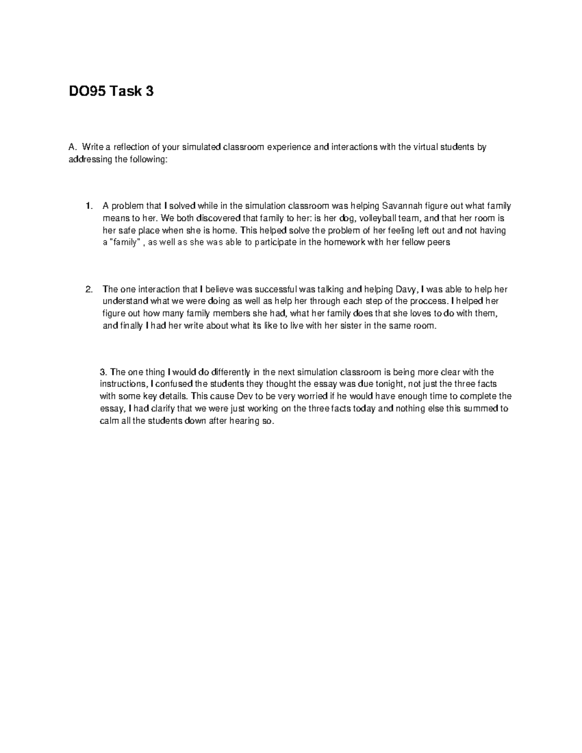 Document 4 - Task 3 - DO95 Task 3 A. Write a reflection of your simulated classroom experience ...