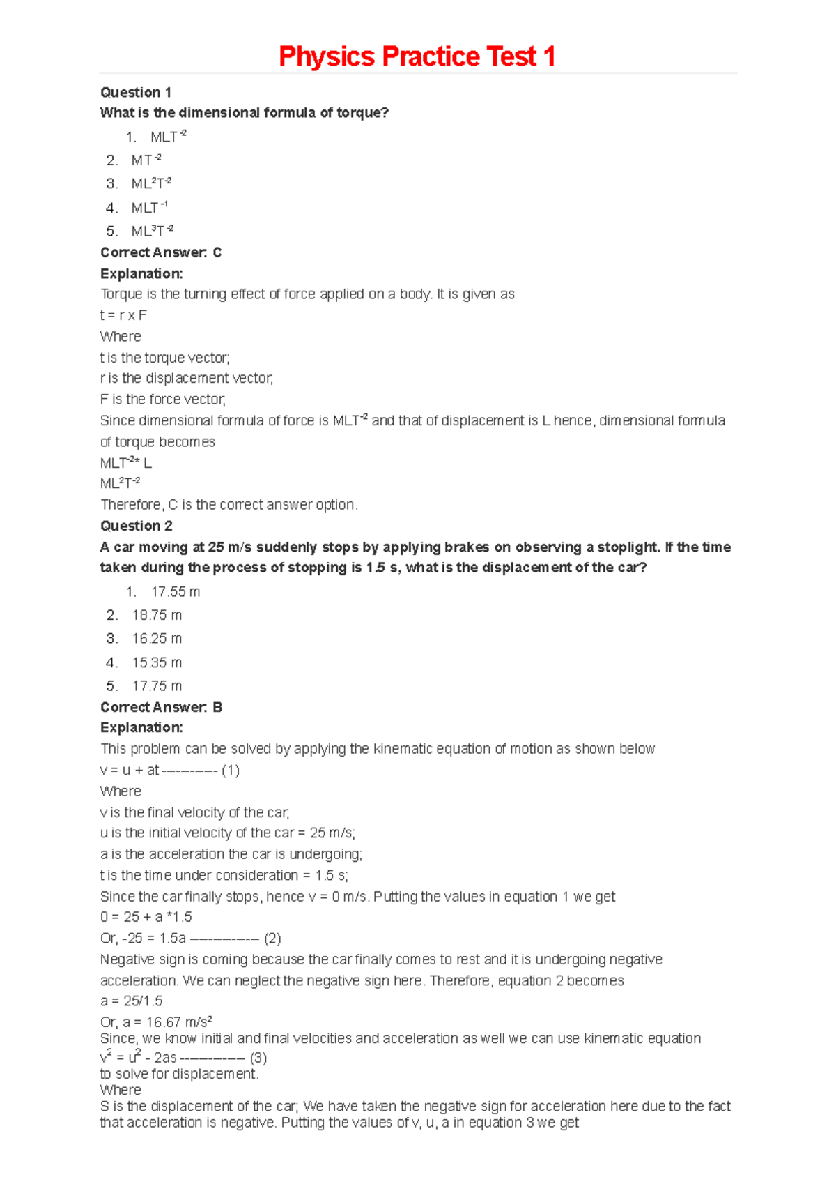 Physics Practice Test 01 - It is given as t = r x F Where t is the ...