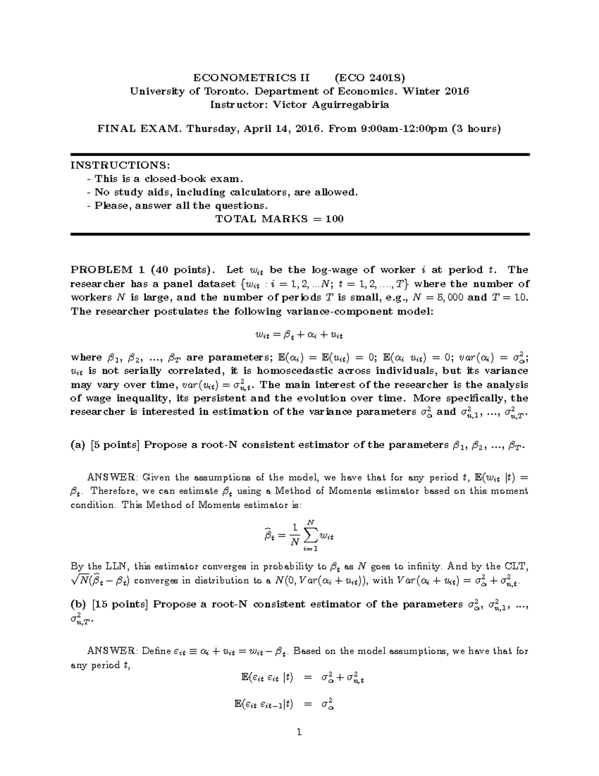 Ec2401 solution final exam 2016 - ECONOMETRICS II (ECO 2401S) University of Toronto. Department ...