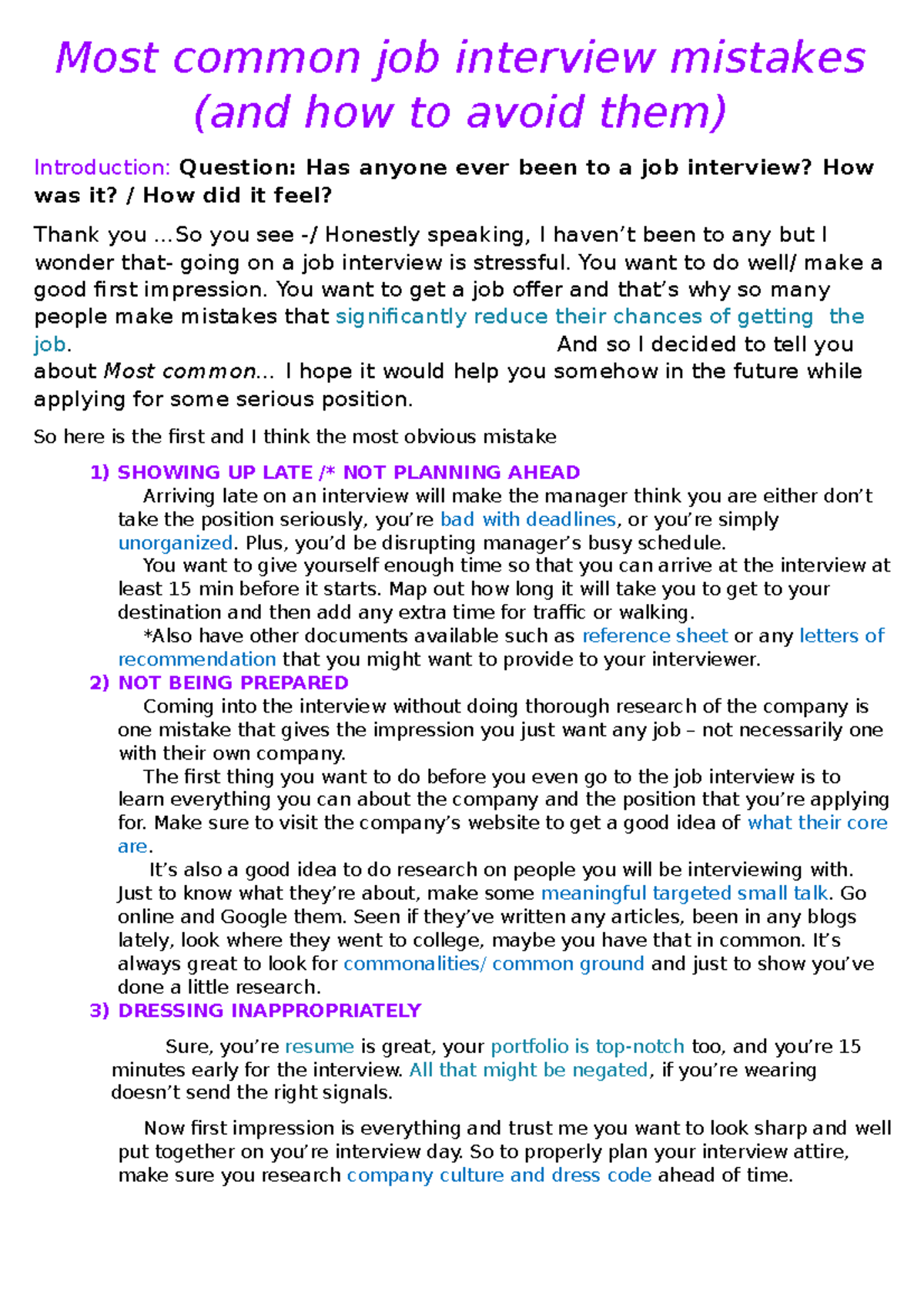 Most common job interview mistakes - . you see -/ Honestly speaking, I ...