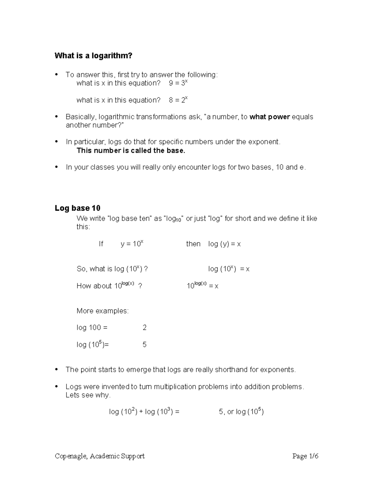 Logarithms - What is a logarithm? To answer this, first try to answer ...