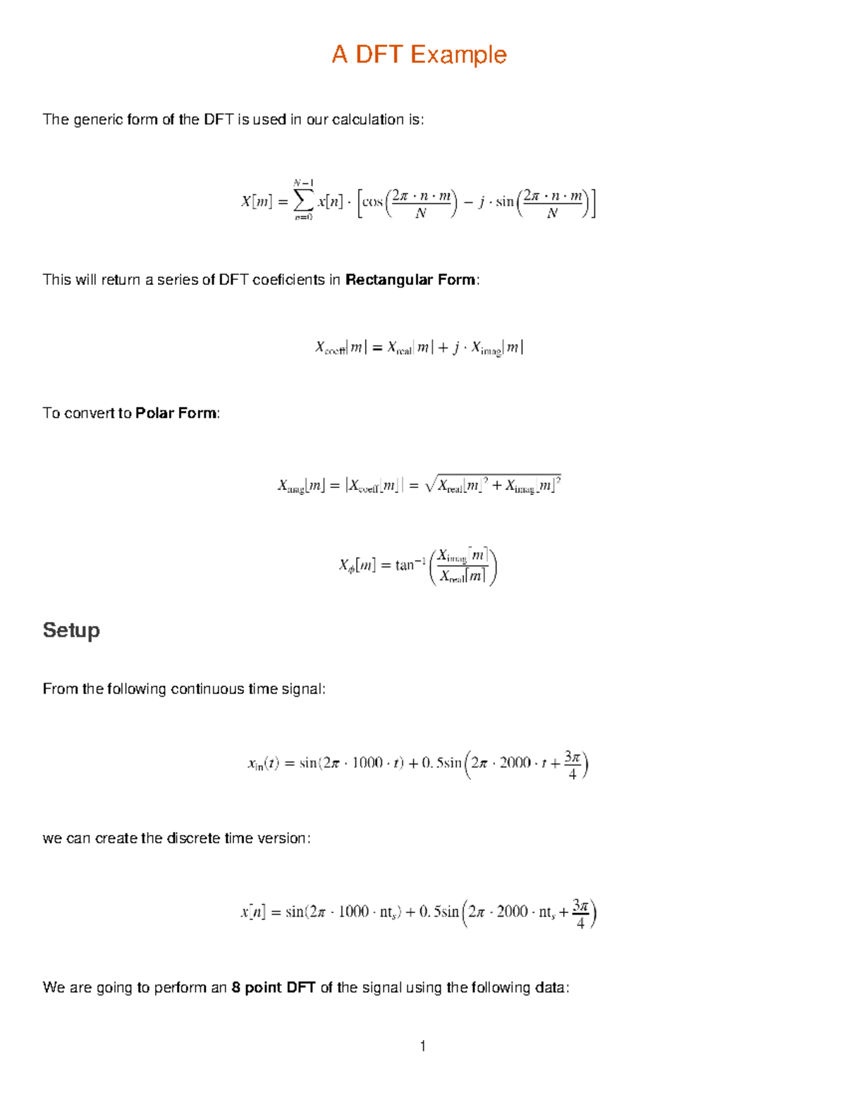 Fourier Transform Example 8-pt - A DFT Example The generic form of the DFT is used in our - Studocu