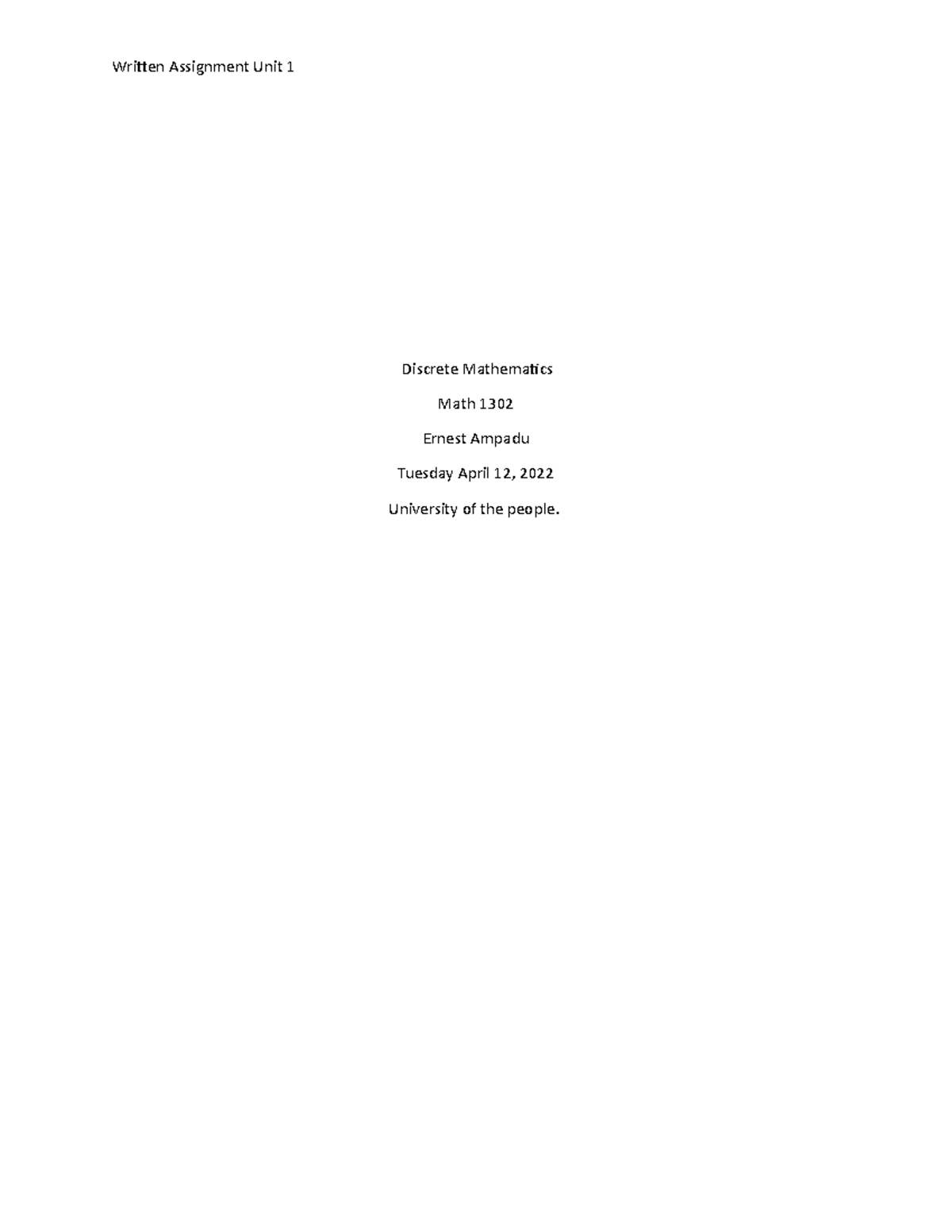 Math 1280 Unit 6 Written Assignment Unit 1 Discrete Mathematics Math 1302 Ernest Ampadu