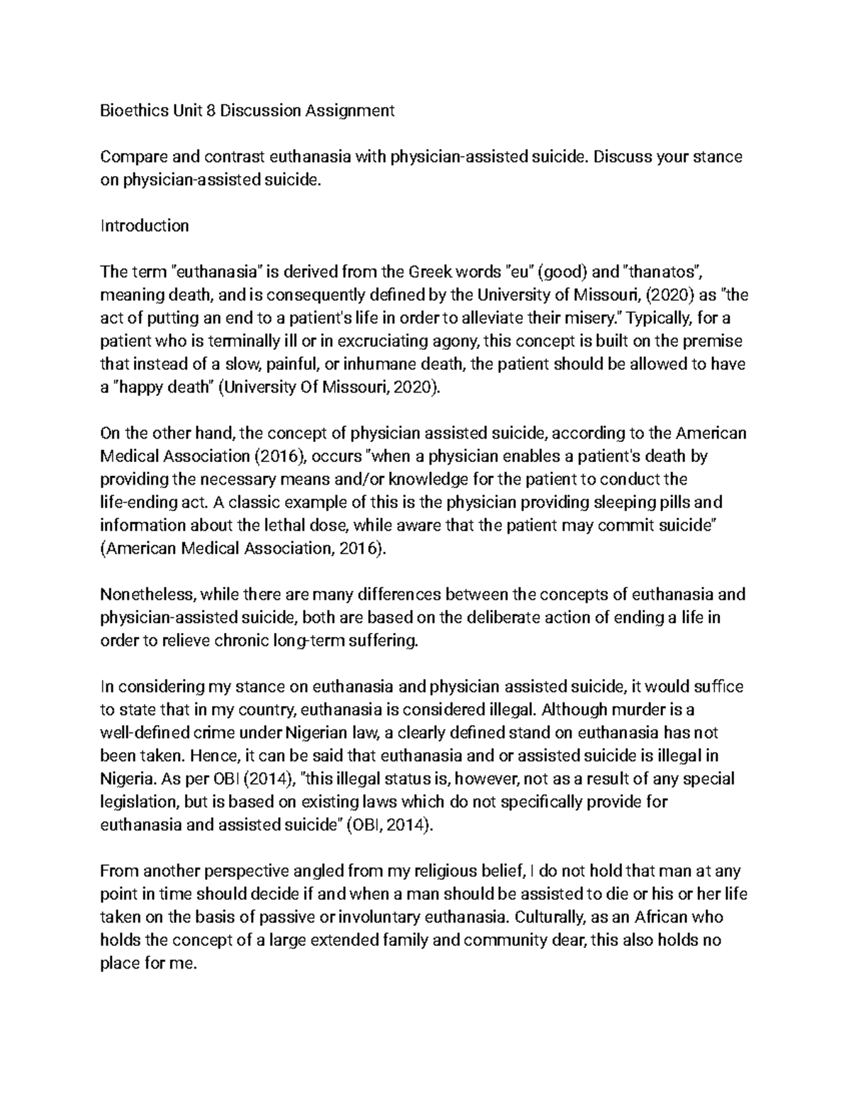 HS4812 Discussion Unit 8-ghi - Bioethics Unit 8 Discussion Assignment ...