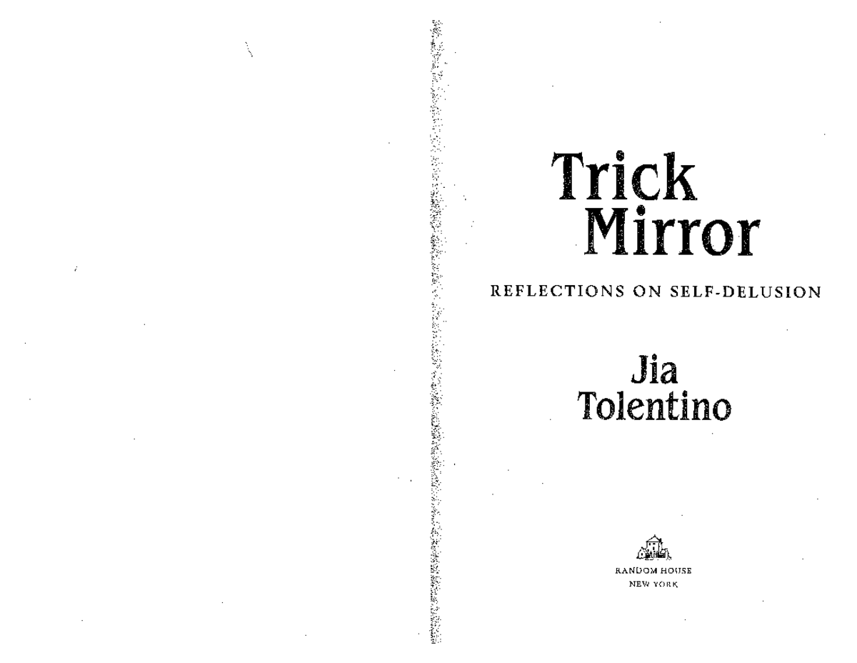 Trick Mirror by Jia Tolentino 221210 163247 - 94 TRICK MIRRO刀㨀 around ...