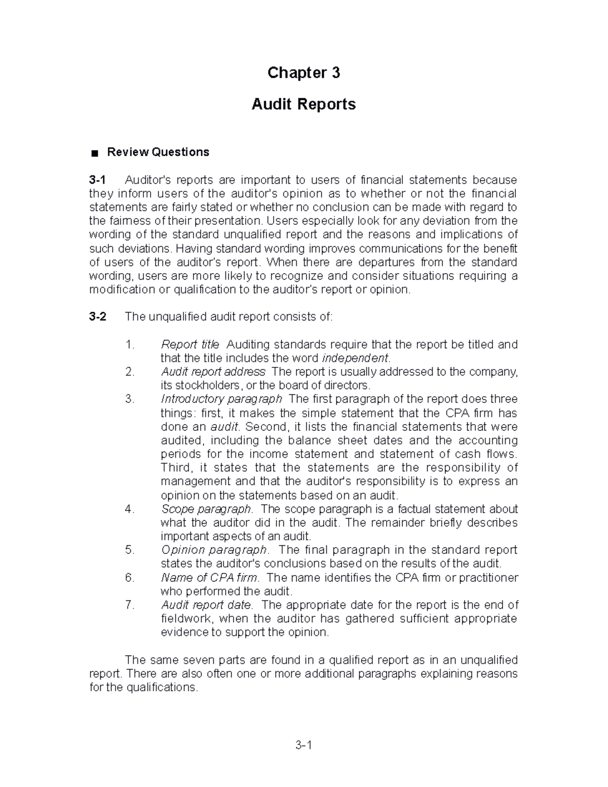 CH03 v1 - Done - Chapter 3 Audit Reports Review Questions 3-1 Auditor's ...